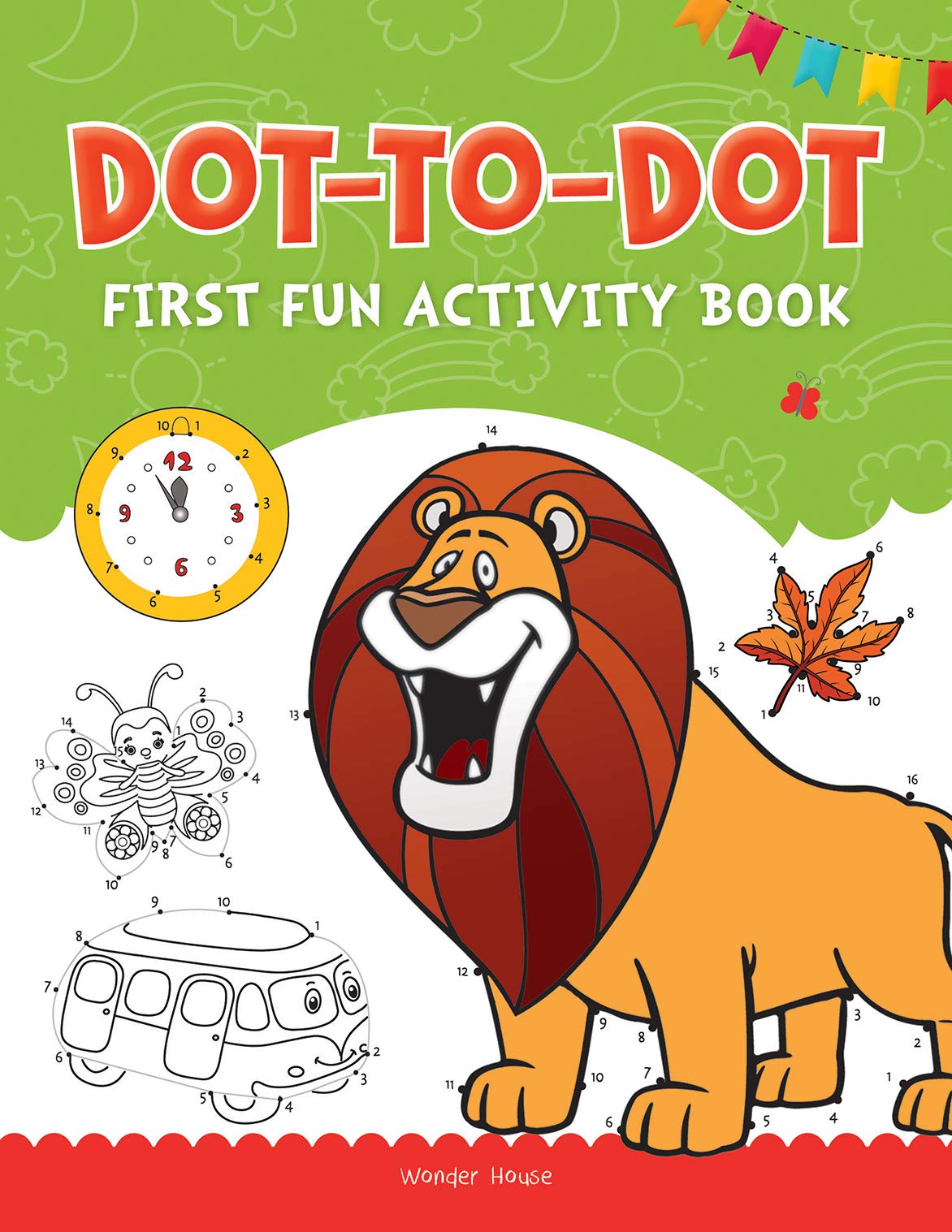 Dot To Dot: First Fun Activity Books For Kids by Wonder House Books ...