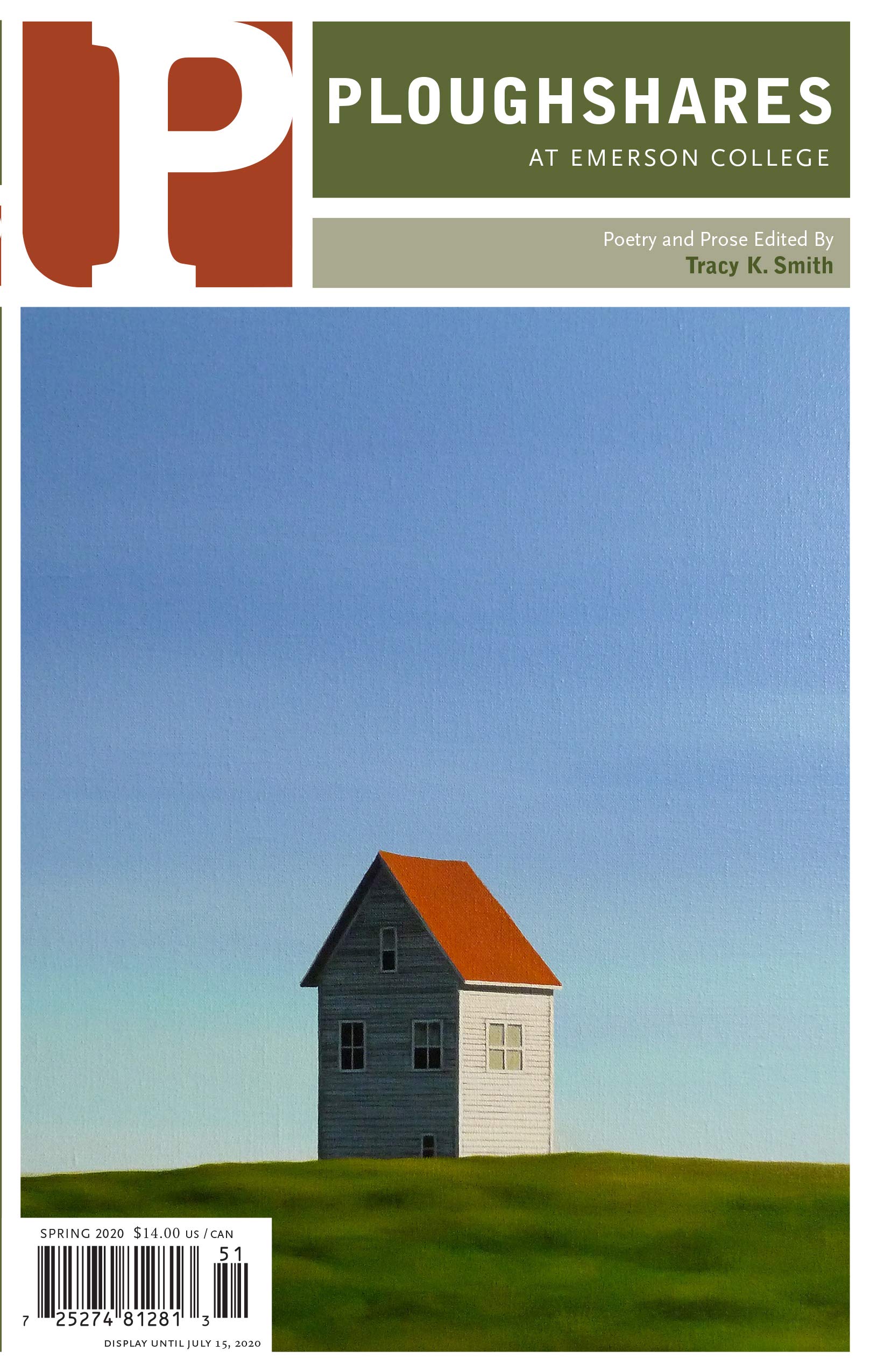 Ploughshares Spring 2020 by Tracy K. Smith | Goodreads
