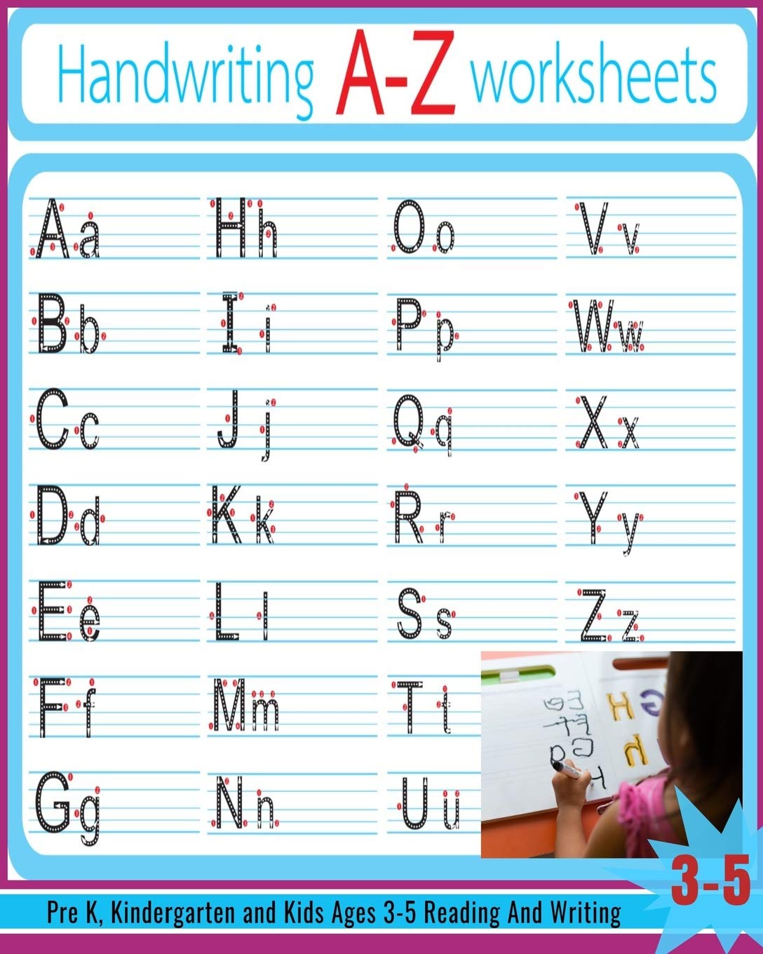 Handwriting A-Z Worksheets: Alphabet Tracing, Letter Tracing Book, Handwriting Practice, Uppercase & Lowercase Letter Writing Practice for Kids Ages 3-5, Preschoolers, Pre K and Kindergarten by Buzzed Books | Goodreads