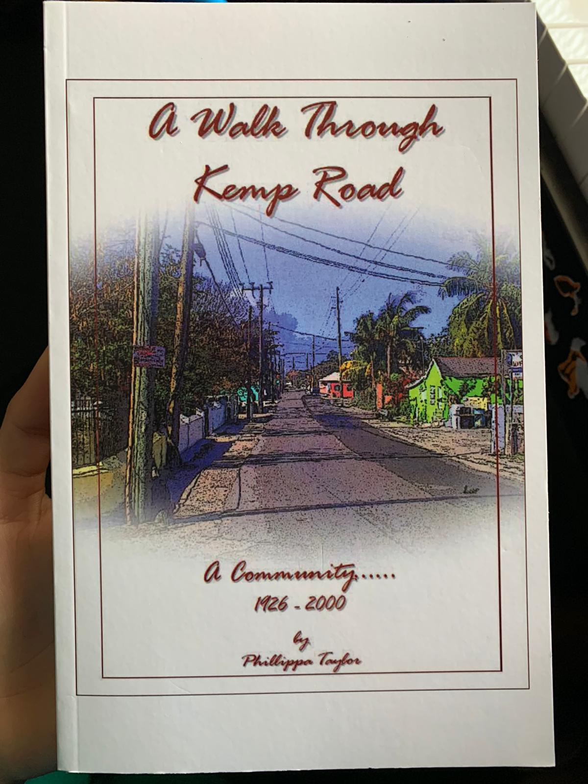 A Walk Through Kemp Road: A Community...1926 - 2000 by Phillippa Taylor ...