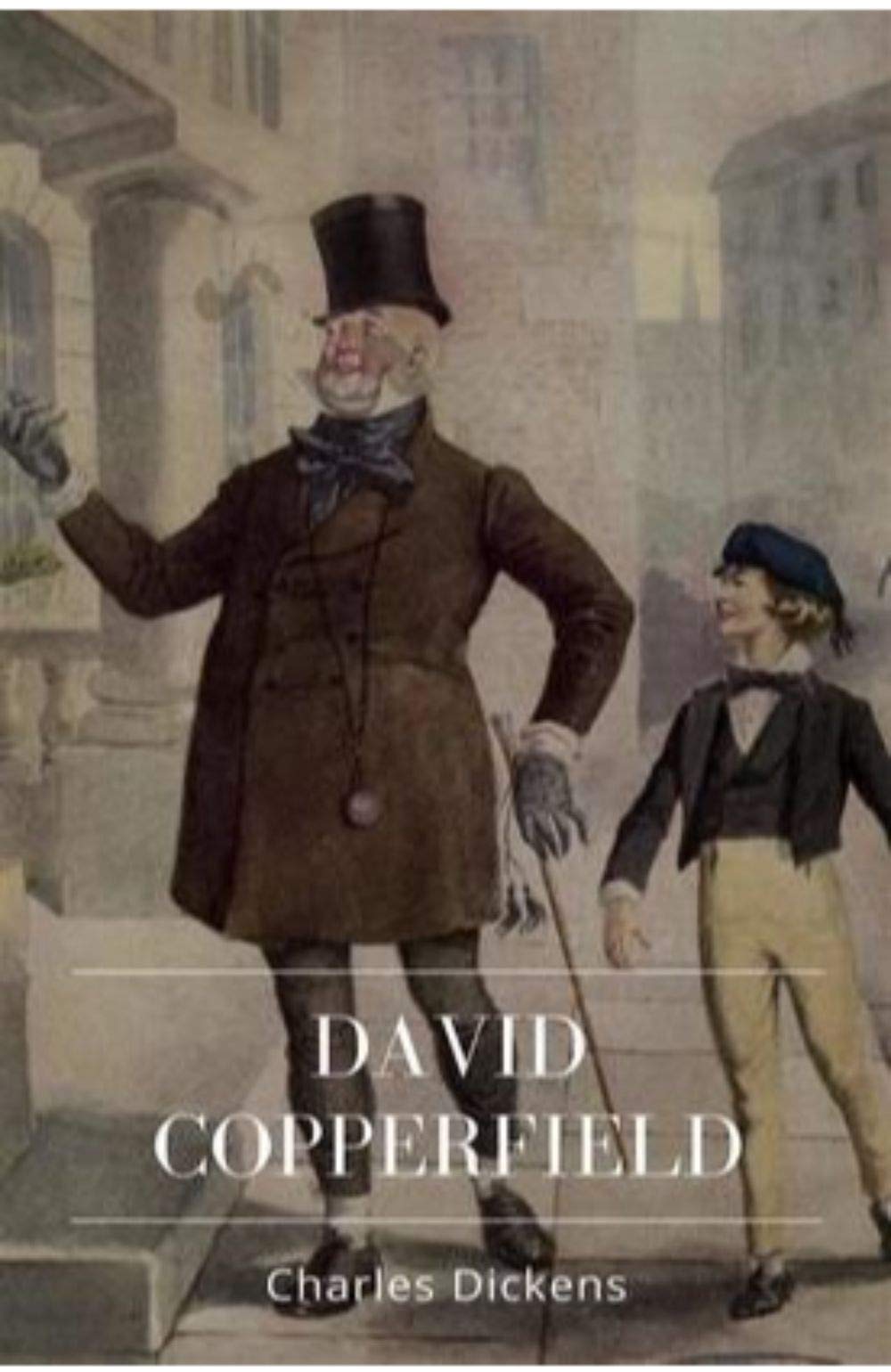 David Copperfield (Annotated) by Charles Dickens | Goodreads