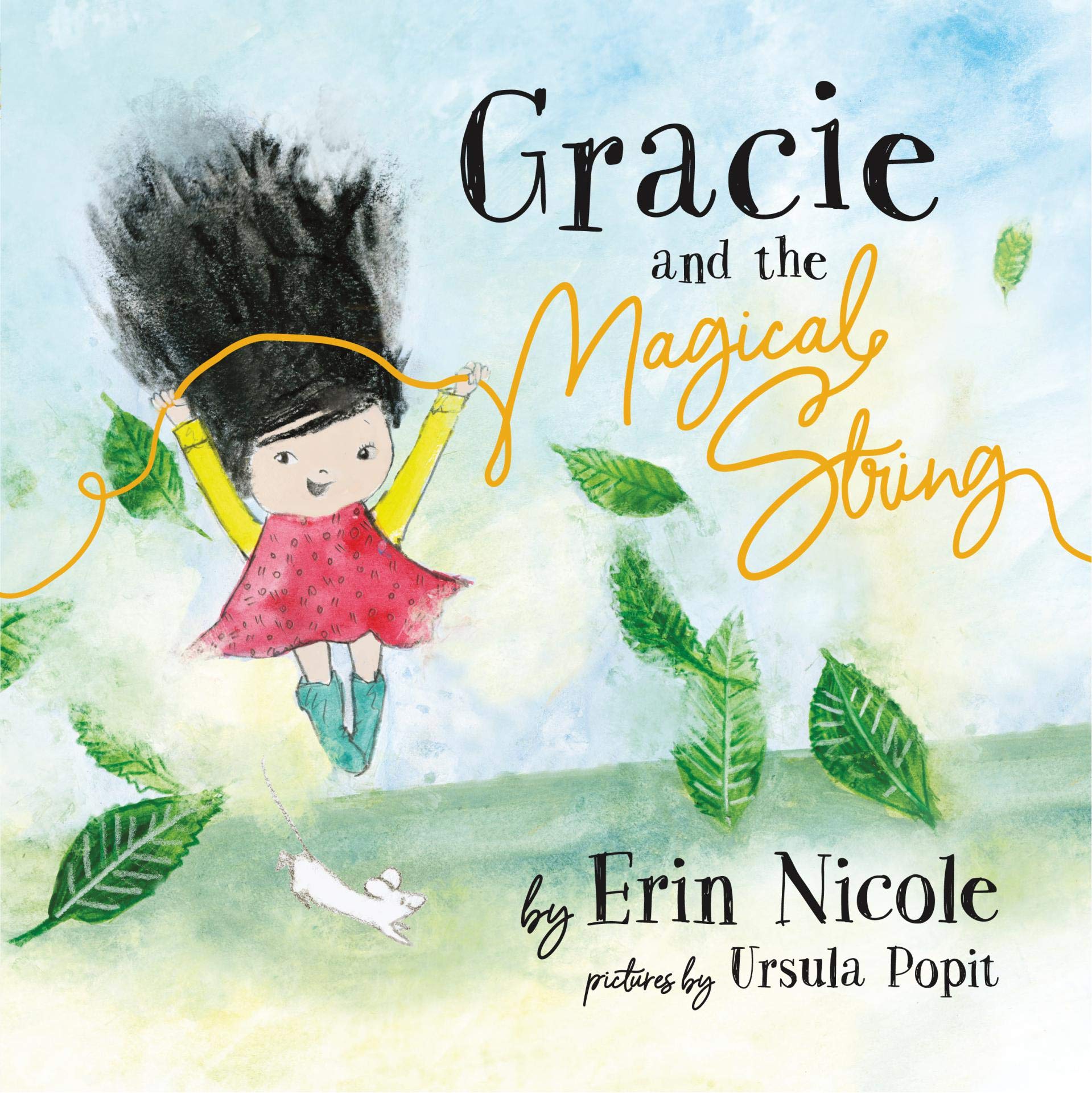 Gracie and the Magical String by Erin Nicole | Goodreads
