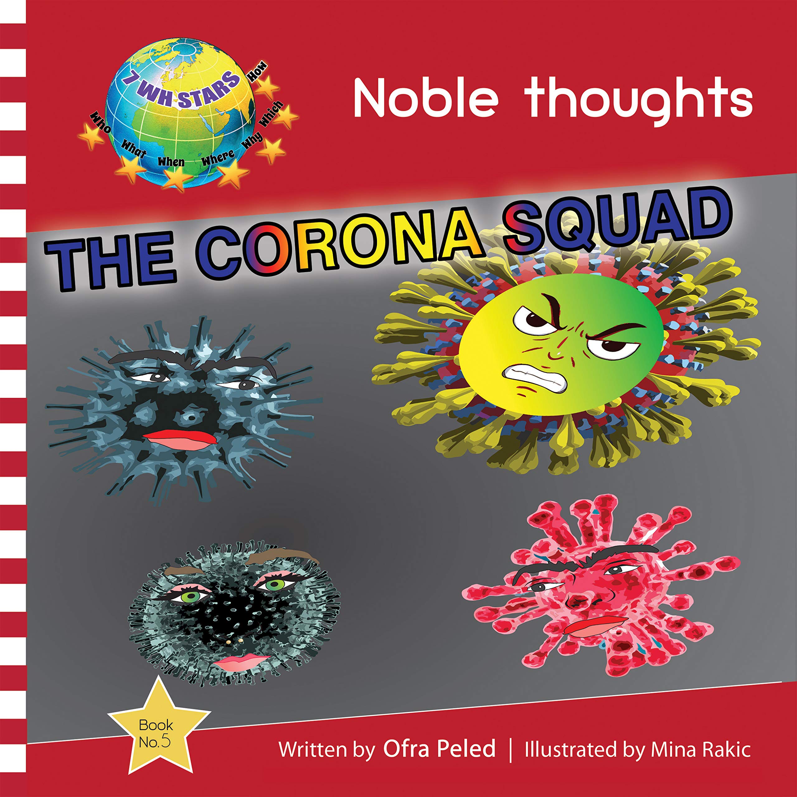 The Corona Squad: Protecting Planet Earth and Humanity by Ofra Peled ...