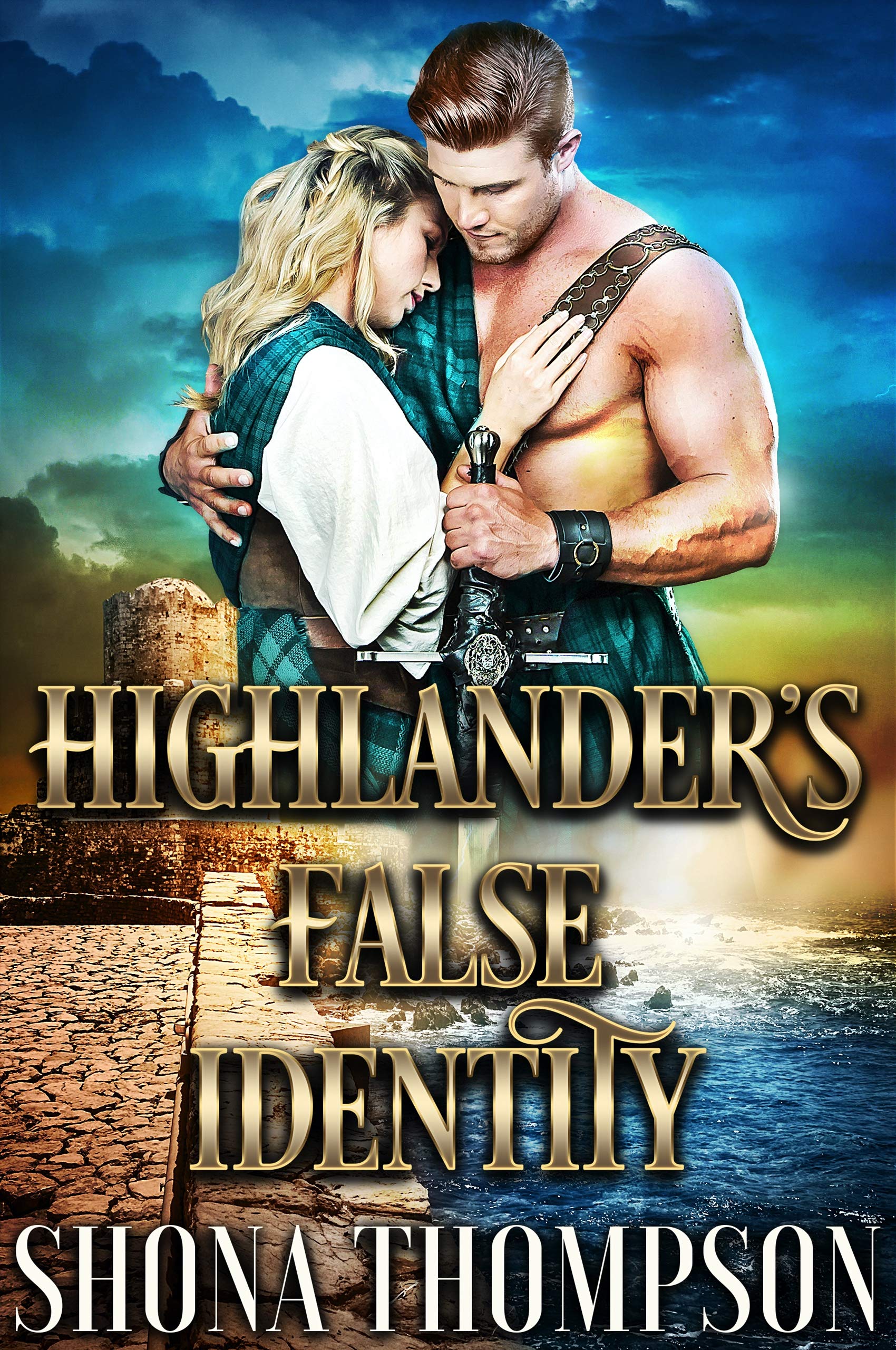 Highlander’s False Identity by Shona Thompson | Goodreads
