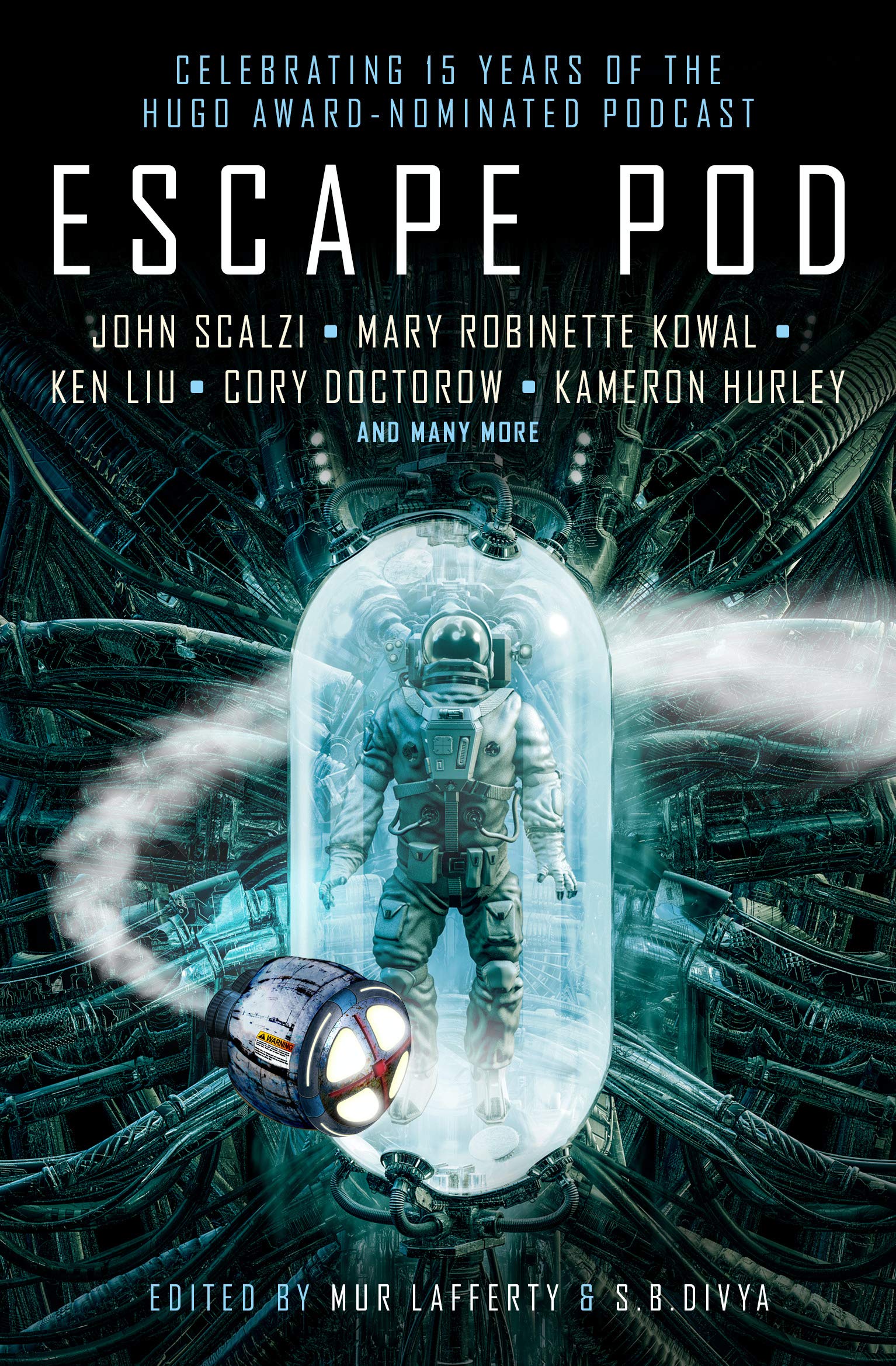 Escape Pod: The Science Fiction Anthology by Mur Lafferty | Goodreads
