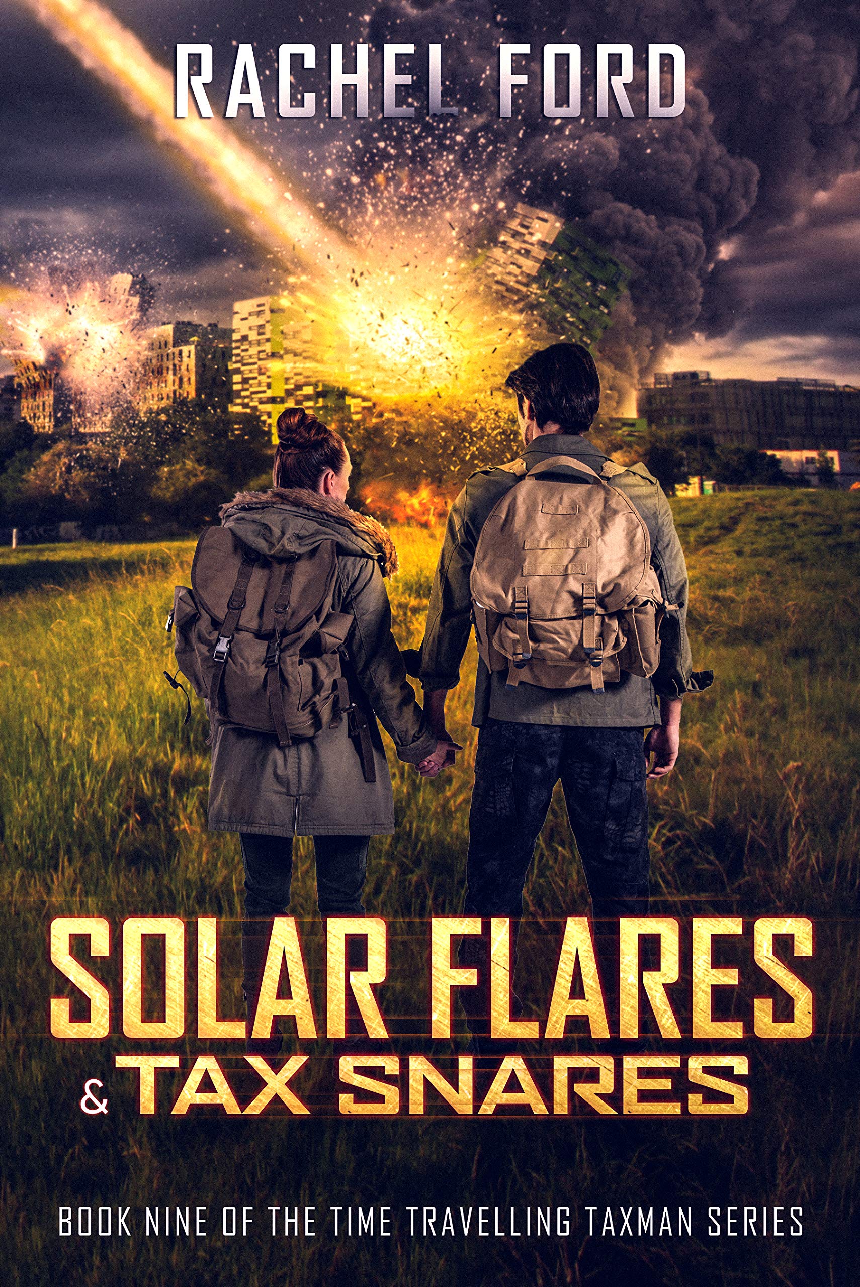 Solar Flares & Tax Snares (Time Travelling Taxman #9) by Rachel Ford ...