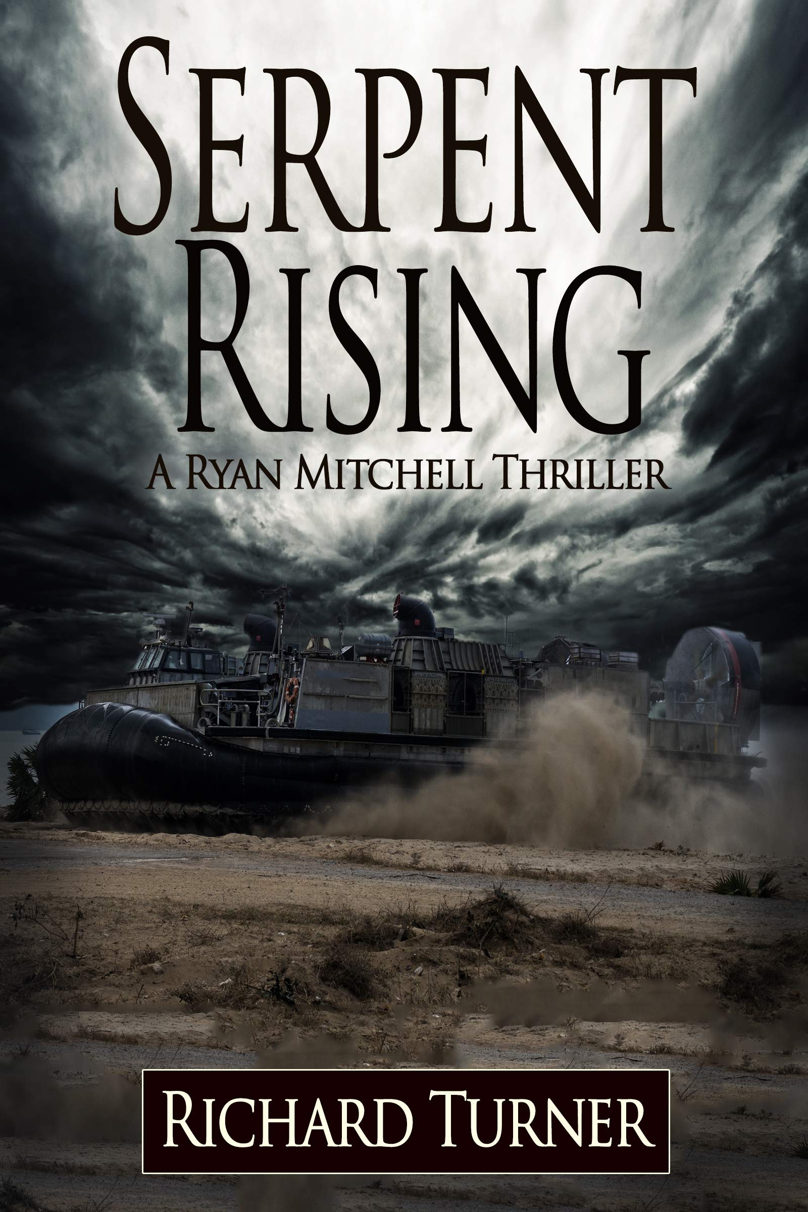 Serpent Rising (Ryan Mitchell #10) by Richard Turner | Goodreads