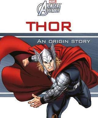 Marvel Avengers Assemble Thor An Origin Story by Marvel Comics | Goodreads