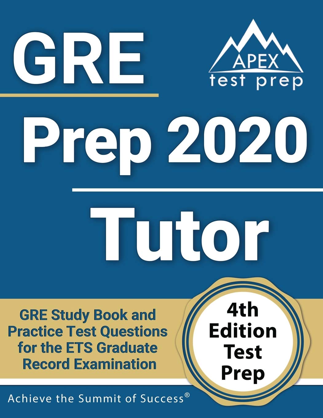 GRE Prep 2020 Tutor: GRE Study Book and Practice Test Questions for the ...