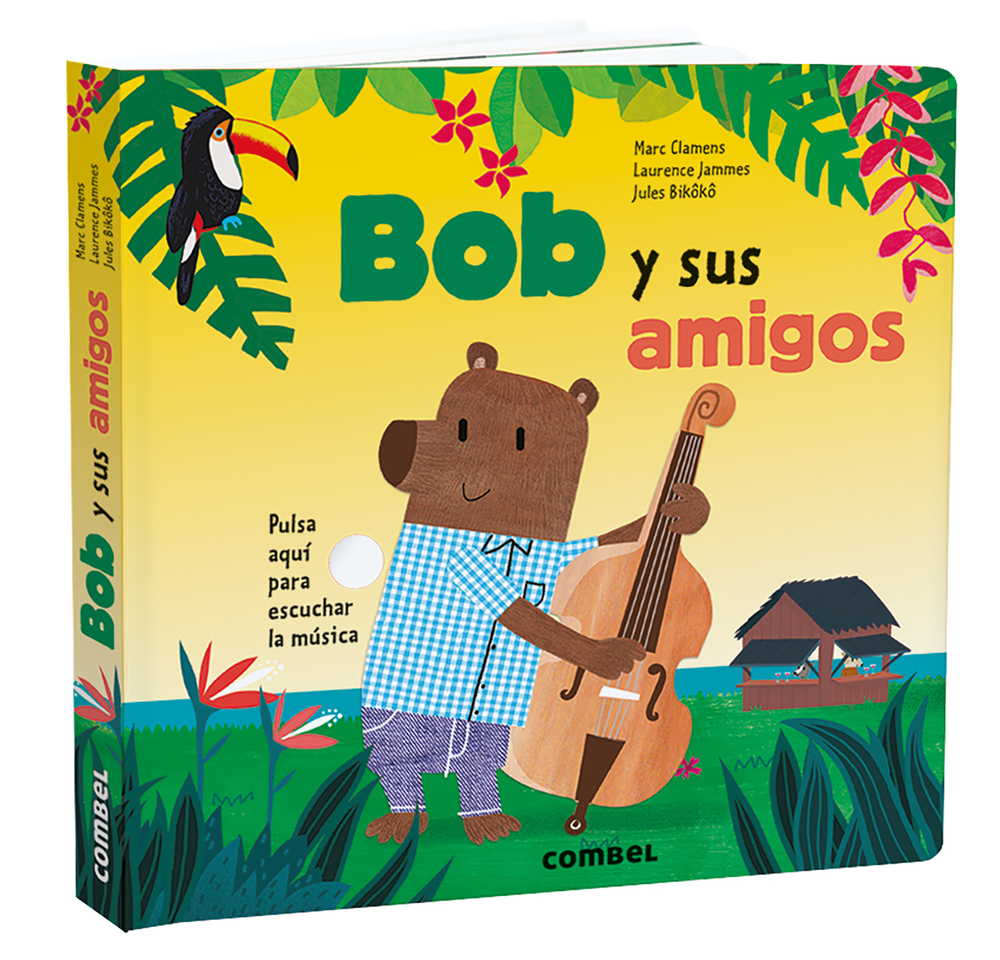 Bob y sus amigos (Spanish Edition) by Marc Clamens | Goodreads