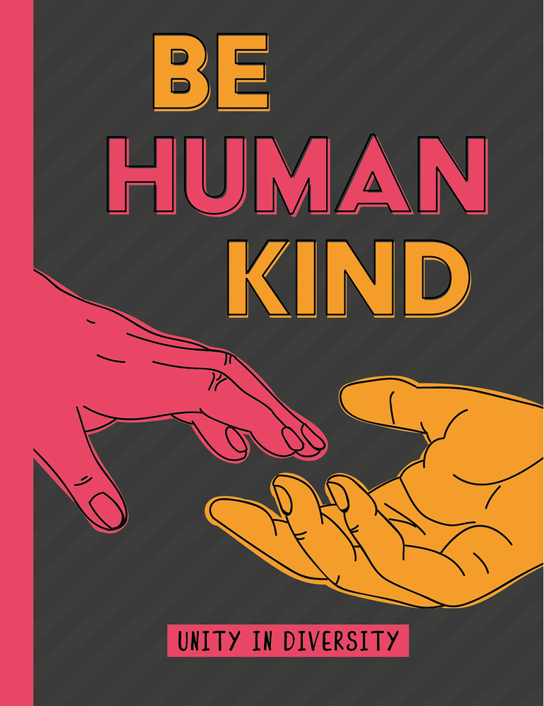 Be Human Kind: Unity in Diversity by Ice House Books | Goodreads