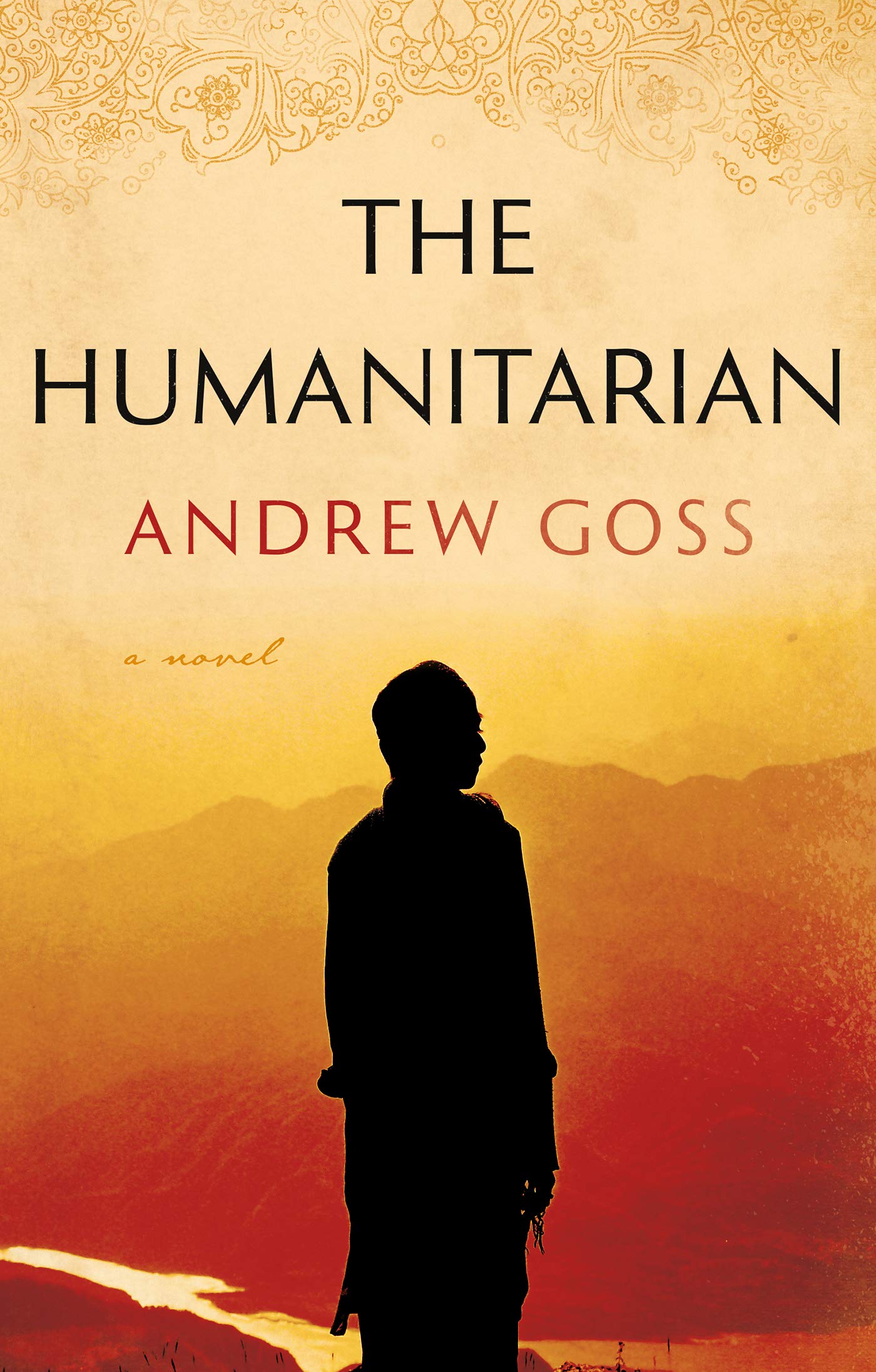The Humanitarian by Andrew Goss | Goodreads