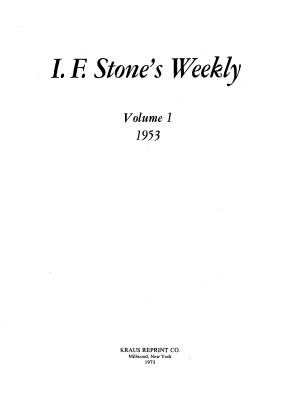IF Stone's Weekly, Vol. I by I.F. Stone | Goodreads