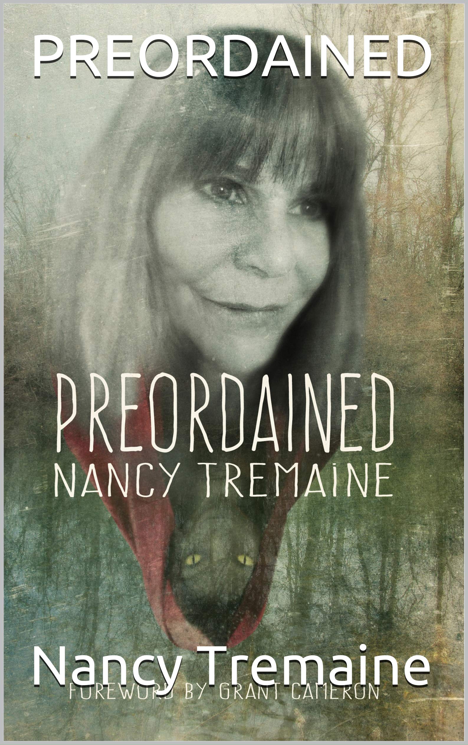 PREORDAINED by Nancy Tremaine | Goodreads