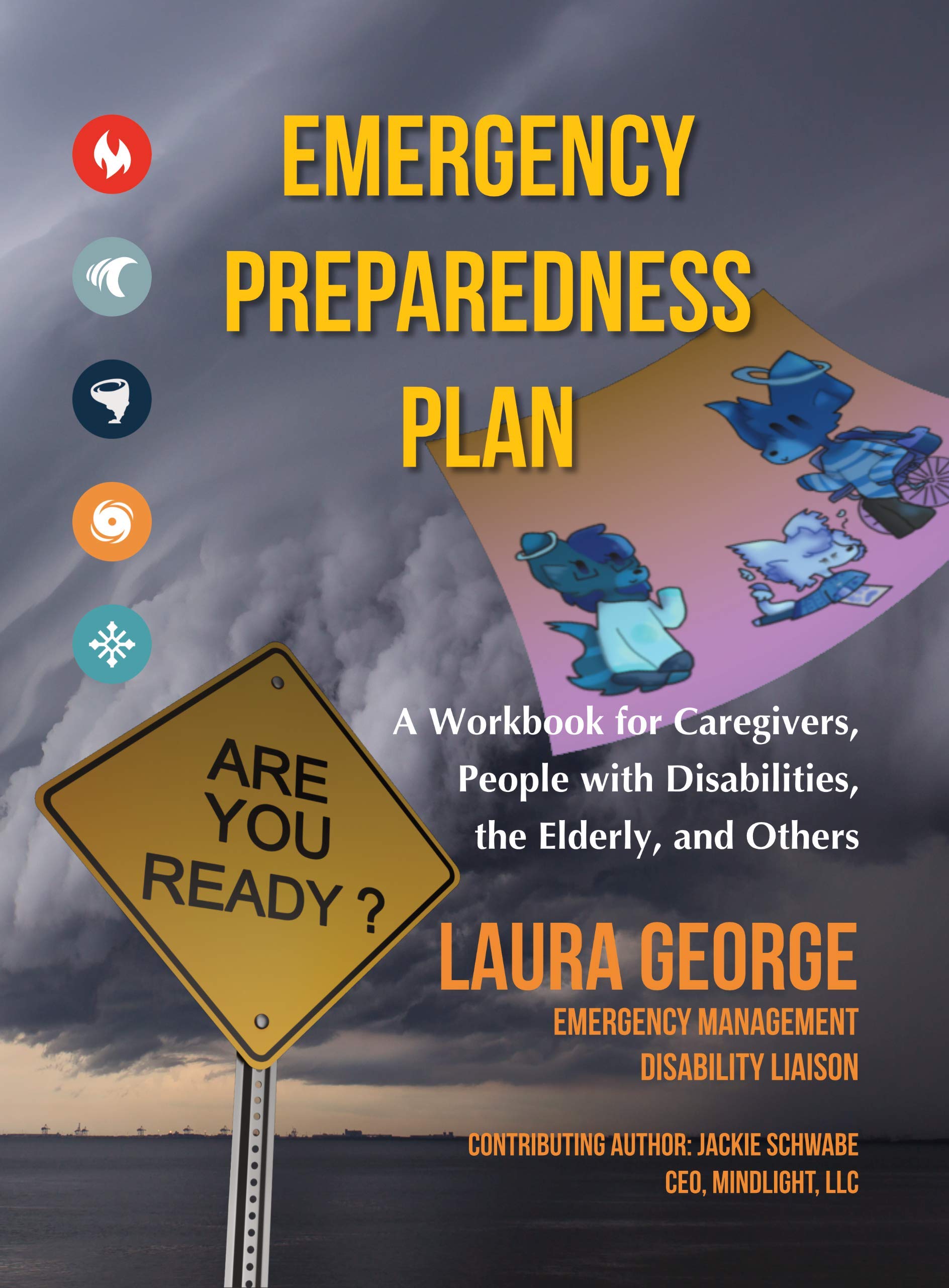 Emergency Preparedness Plan: A Workbook for Caregivers, People with ...