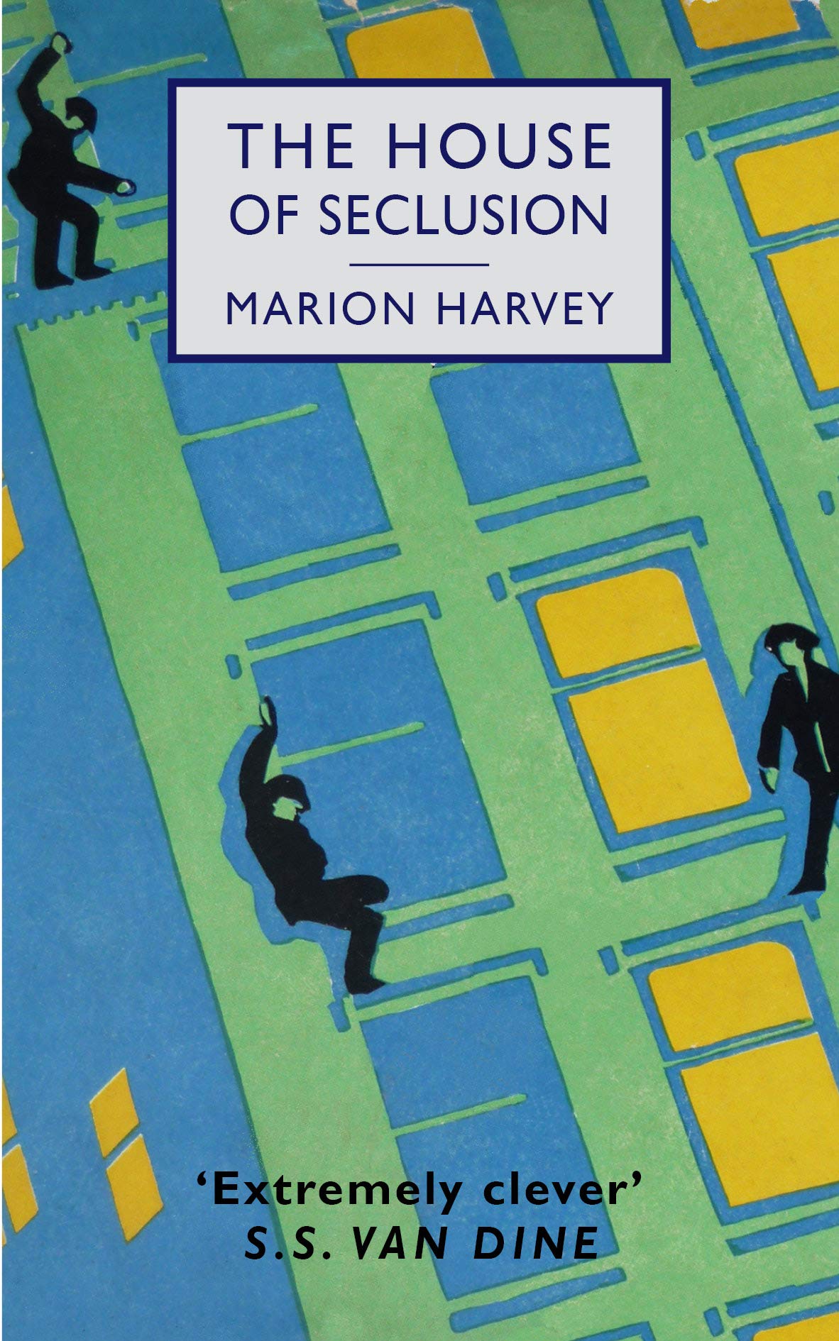 The House of Seclusion by Marion Harvey | Goodreads