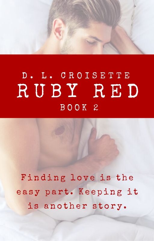 Ruby Red Book 2 by D.L. Croisette | Goodreads