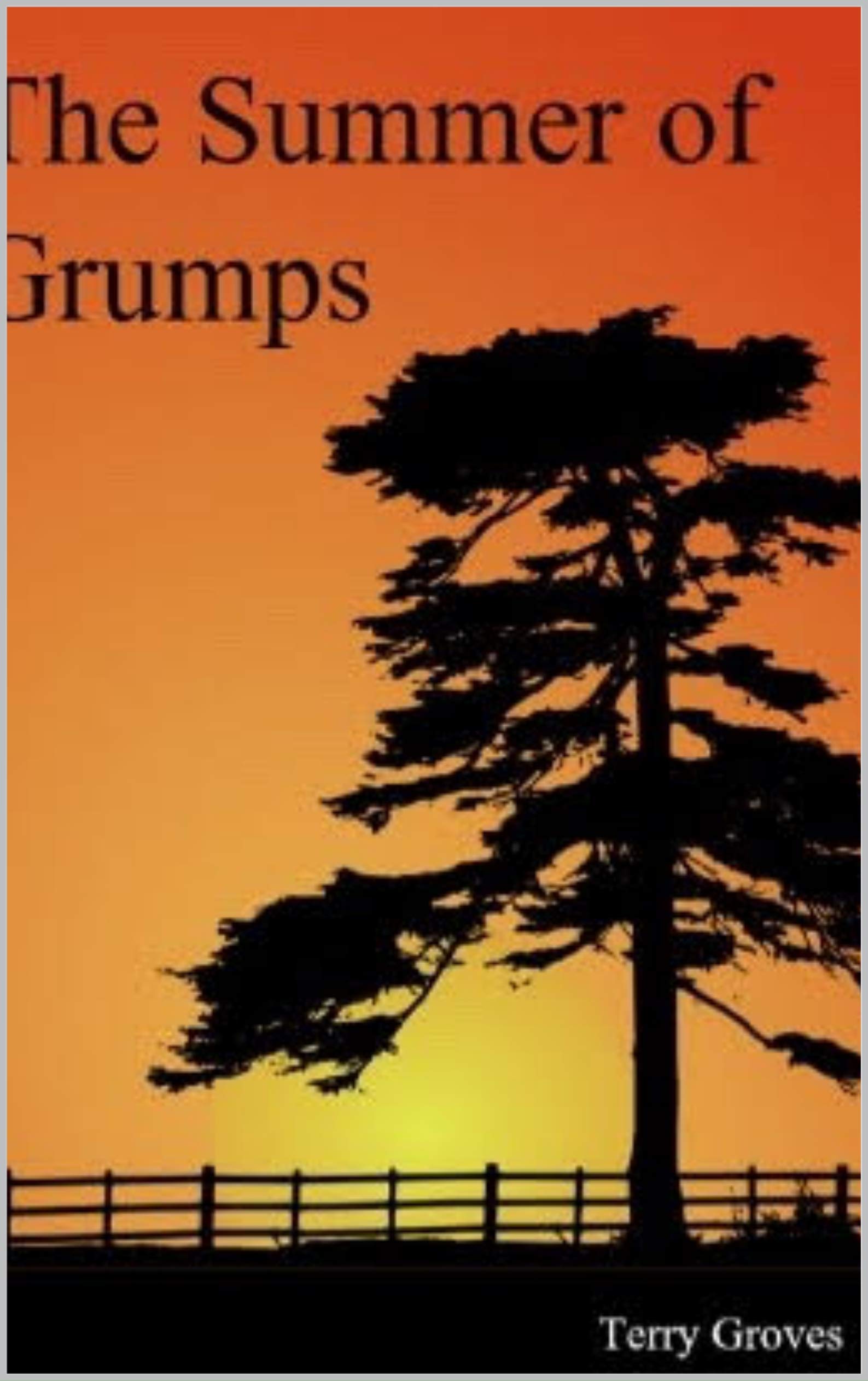 The Summer Of Grumps by Terry Groves | Goodreads