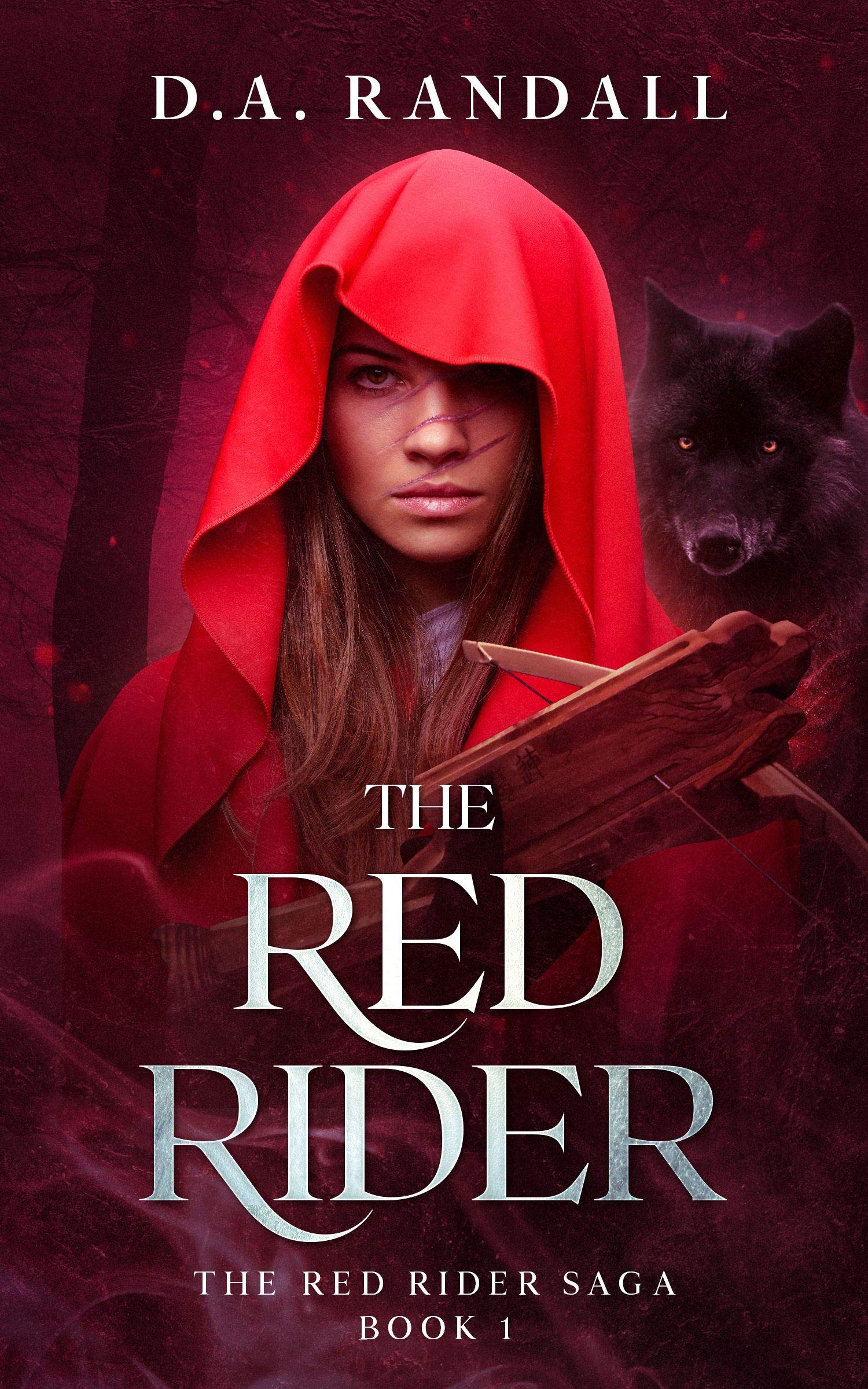 The Red Rider (The Red Rider Saga, #1) by D.A. Randall | Goodreads