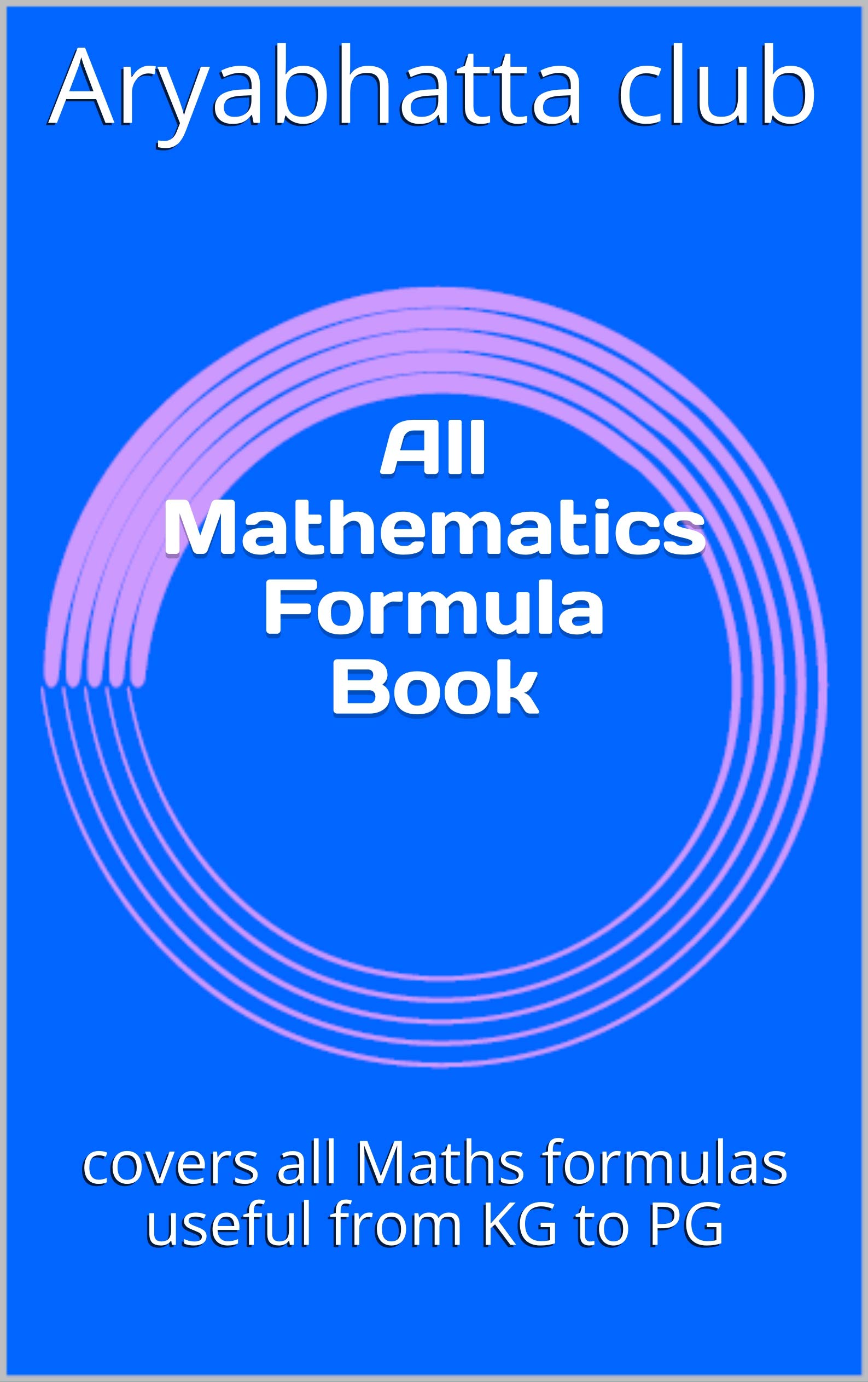 All Mathematics Formula Book Covers All Maths Formulas Useful From KG all-mathematics-formula-book-covers-all-maths-formulas-useful-from-kg