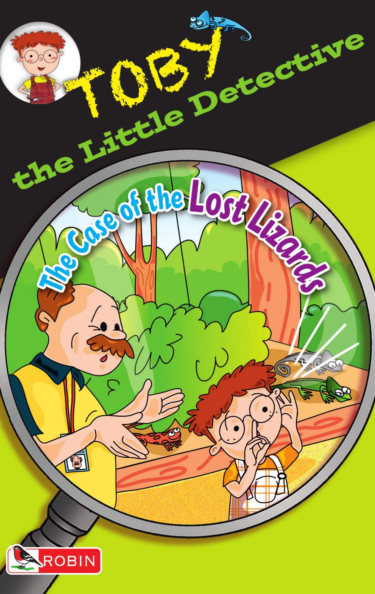 Toby the Little Detective 1 - The Case of the Lost Lizards: Helps ...