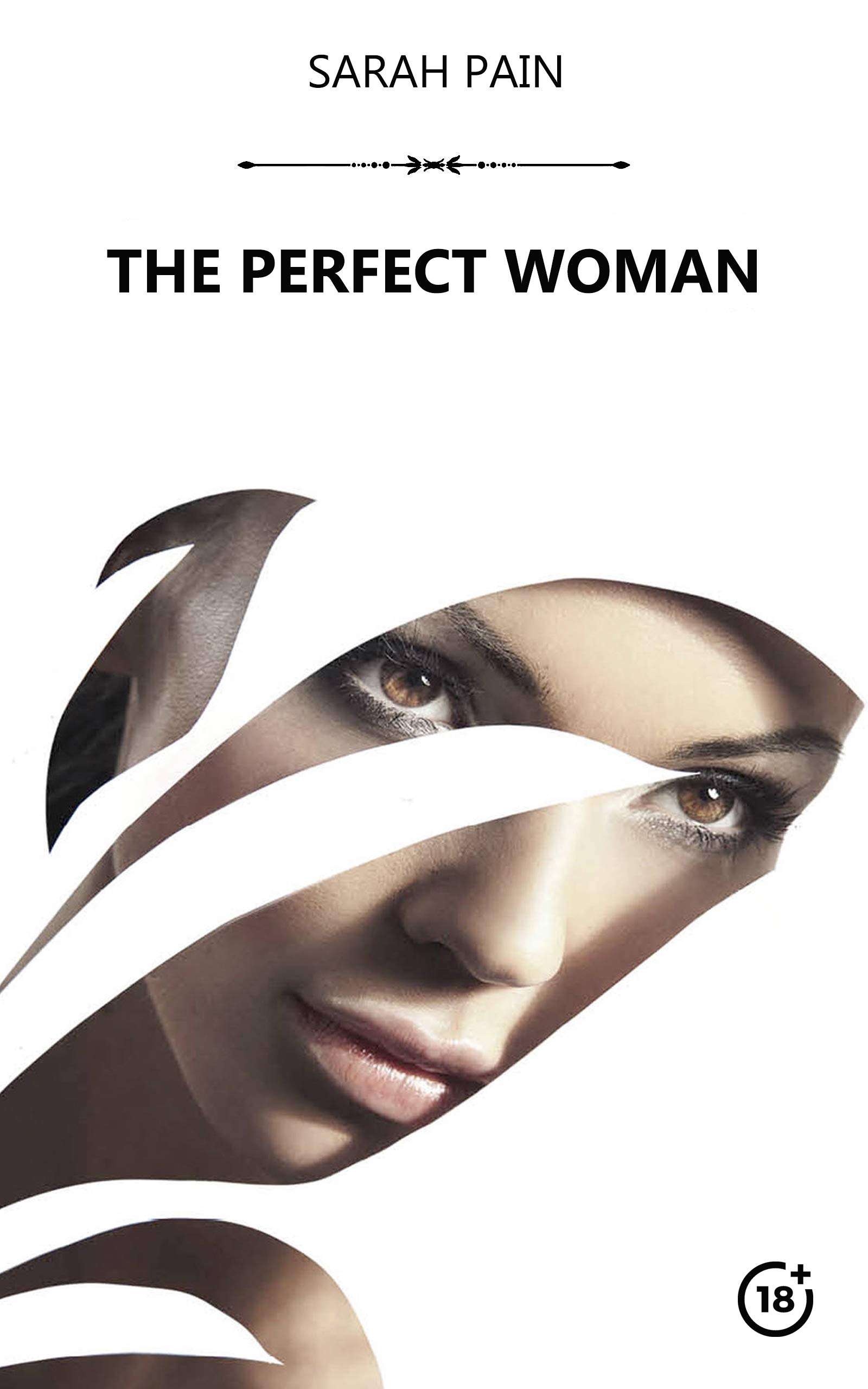 The Perfect Woman: A Mature Romance by Sarah Pain | Goodreads