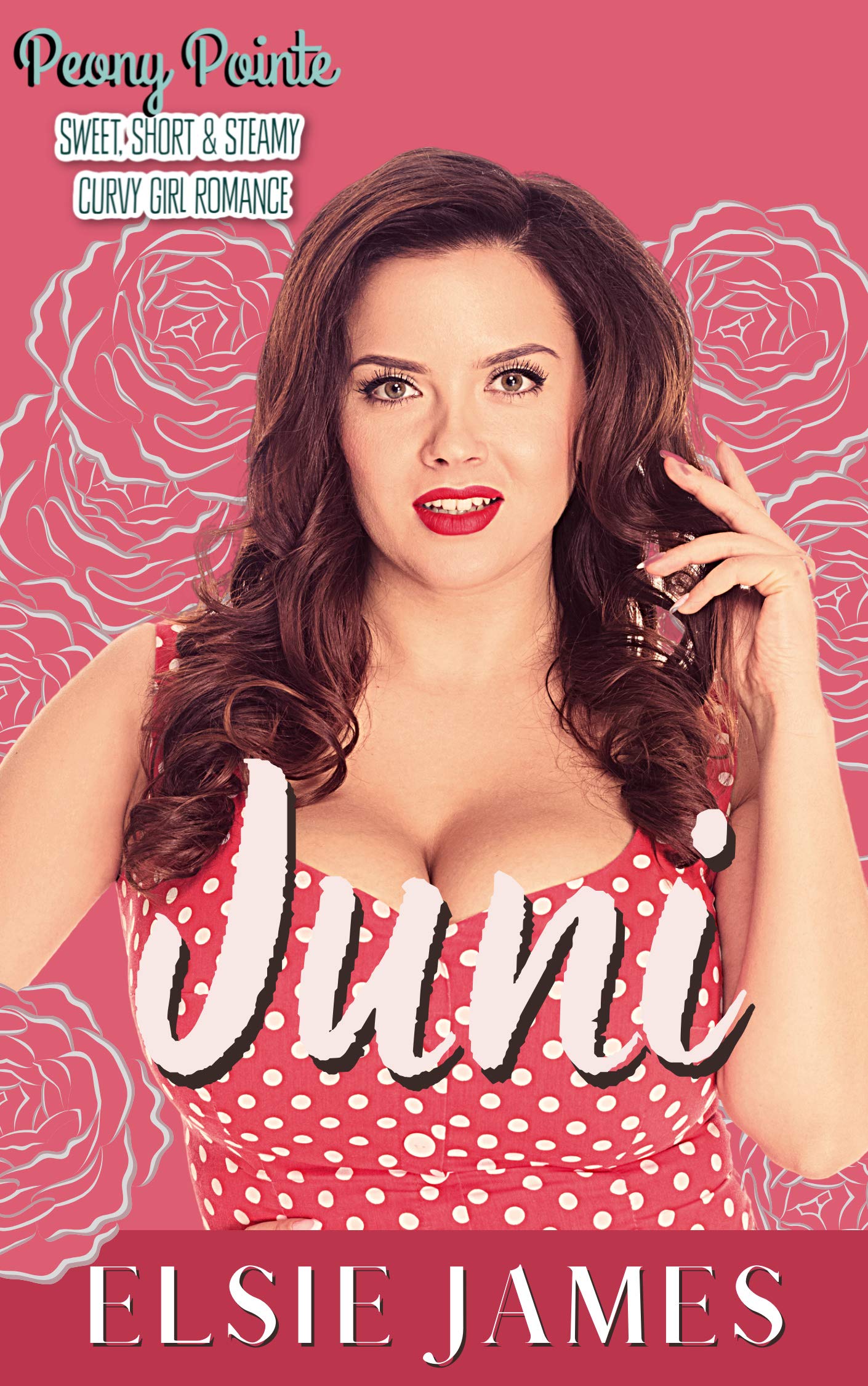 Juni (Peony Pointe #3) by Elsie James | Goodreads