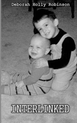 Interlinked (April and George) by Deborah Holly Robinson | Goodreads