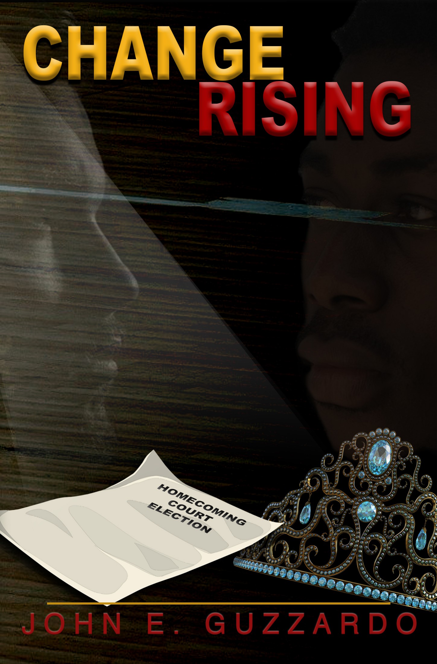 Change Rising by John E. Guzzardo | Goodreads