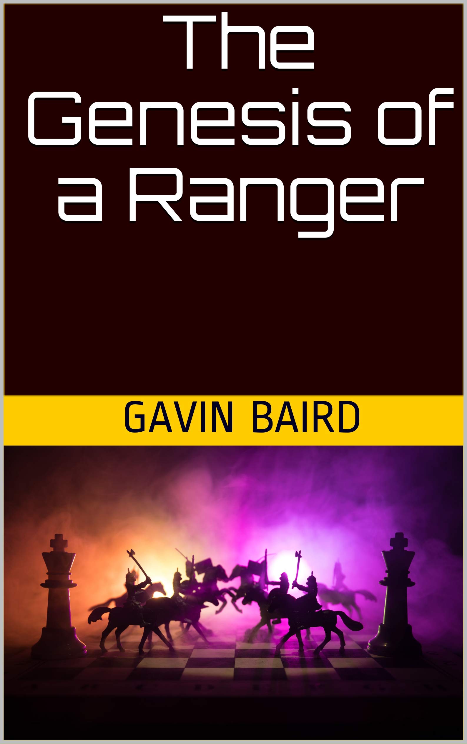 The Genesis of a Ranger by Gavin Baird | Goodreads