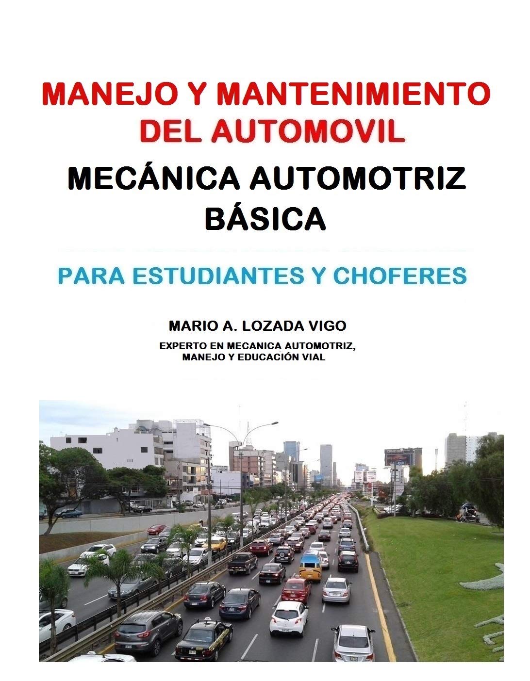 MANTENIMIENTO Y MANEJO DEL AUTOMÓVIL (EDICIÓN 2023): MECÁNICA ...