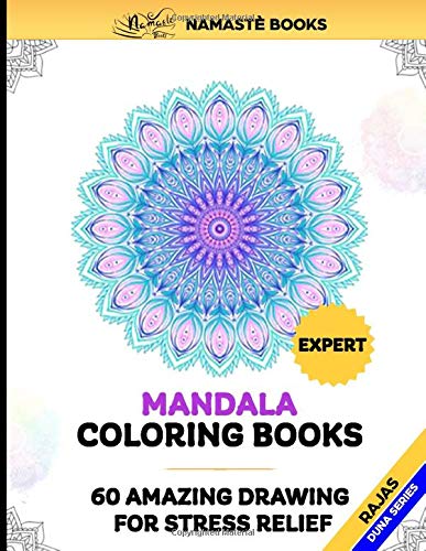 Mandala Coloring Book: RAJAS 60 Amazing Drawings for Stress Relief by ...