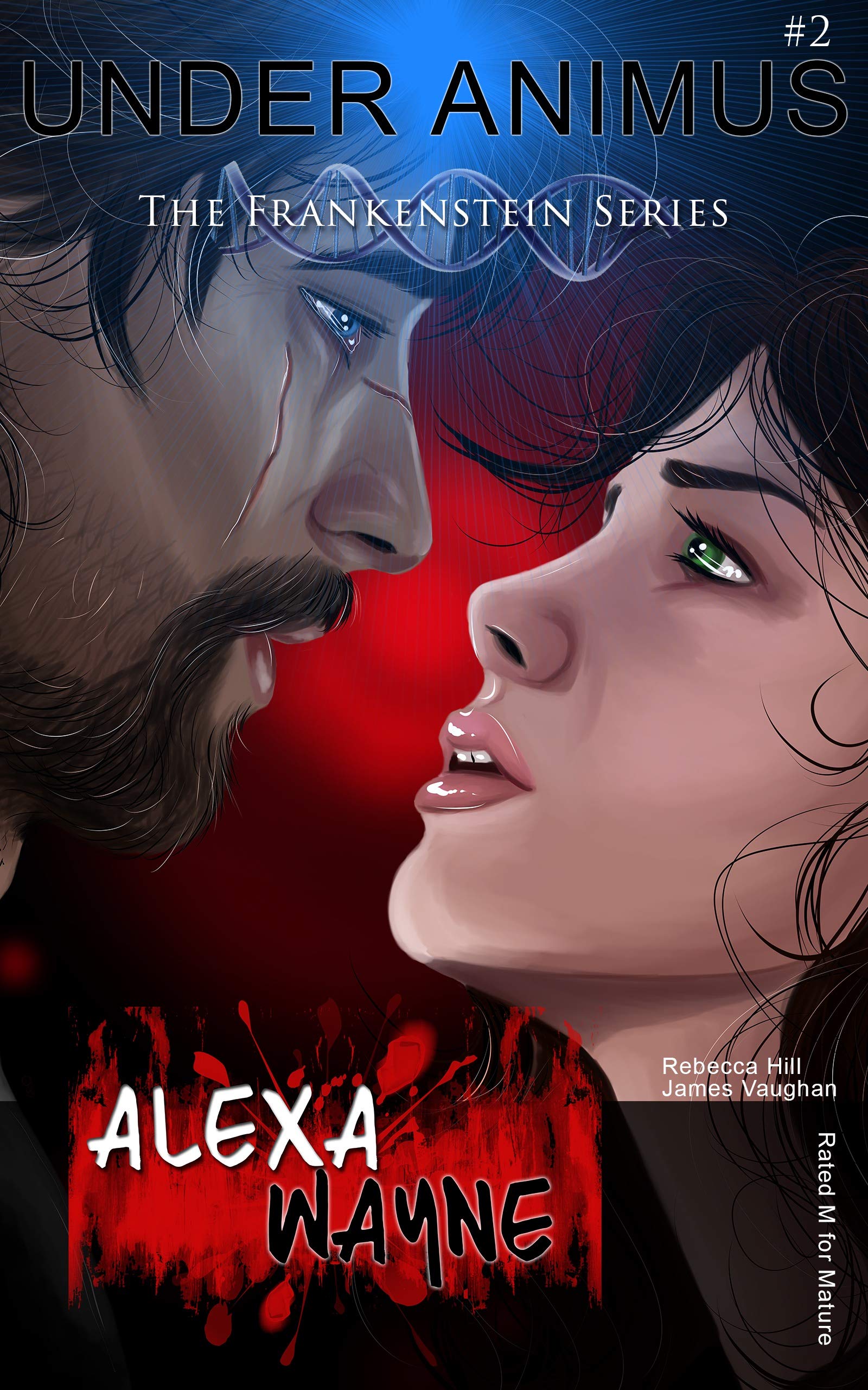 Under Animus (The Frankenstein Series Book 2) by Alexa D. Wayne | Goodreads