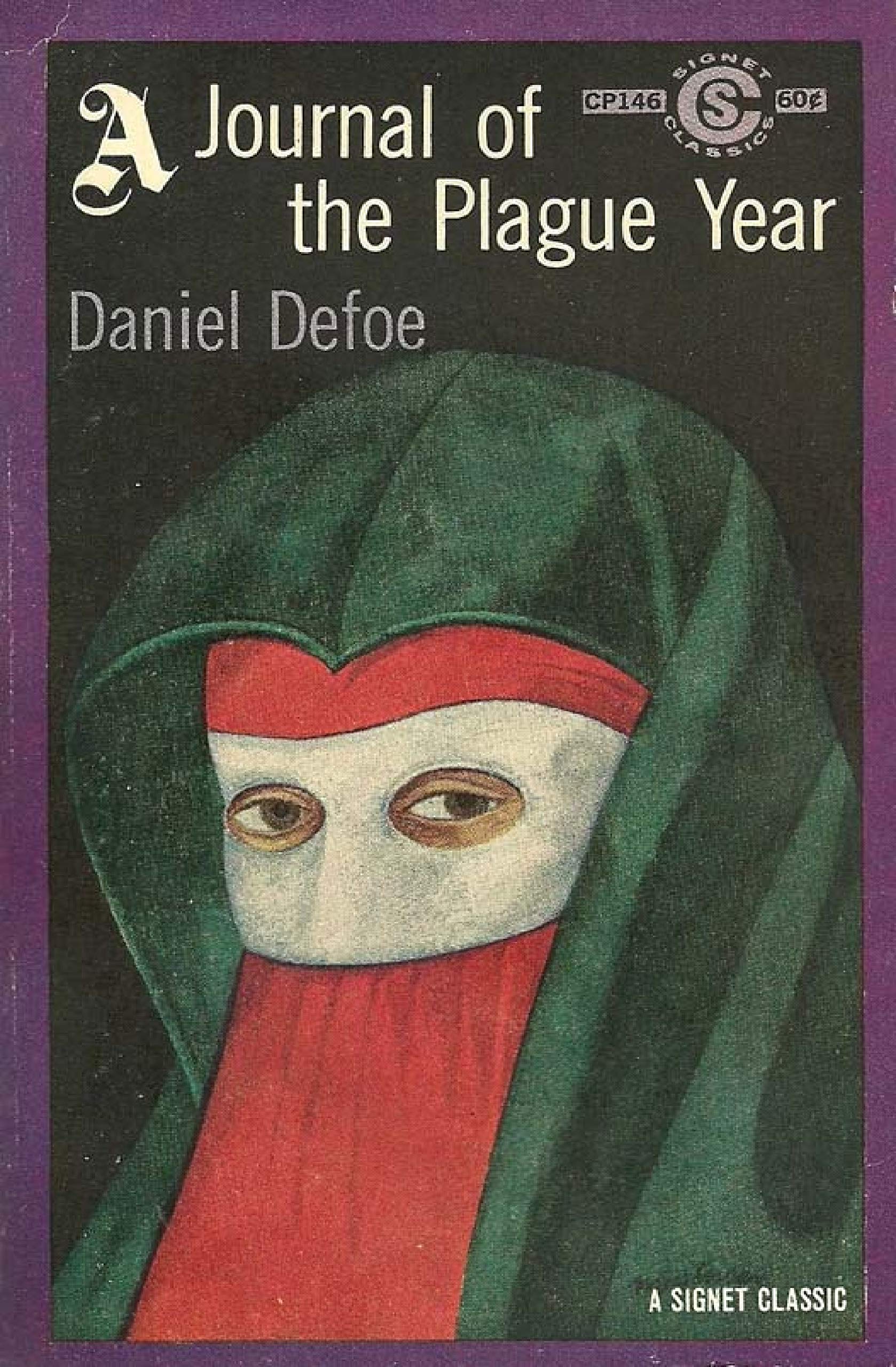 A Journal of the Plague Year (1722) by Daniel Defoe | Goodreads