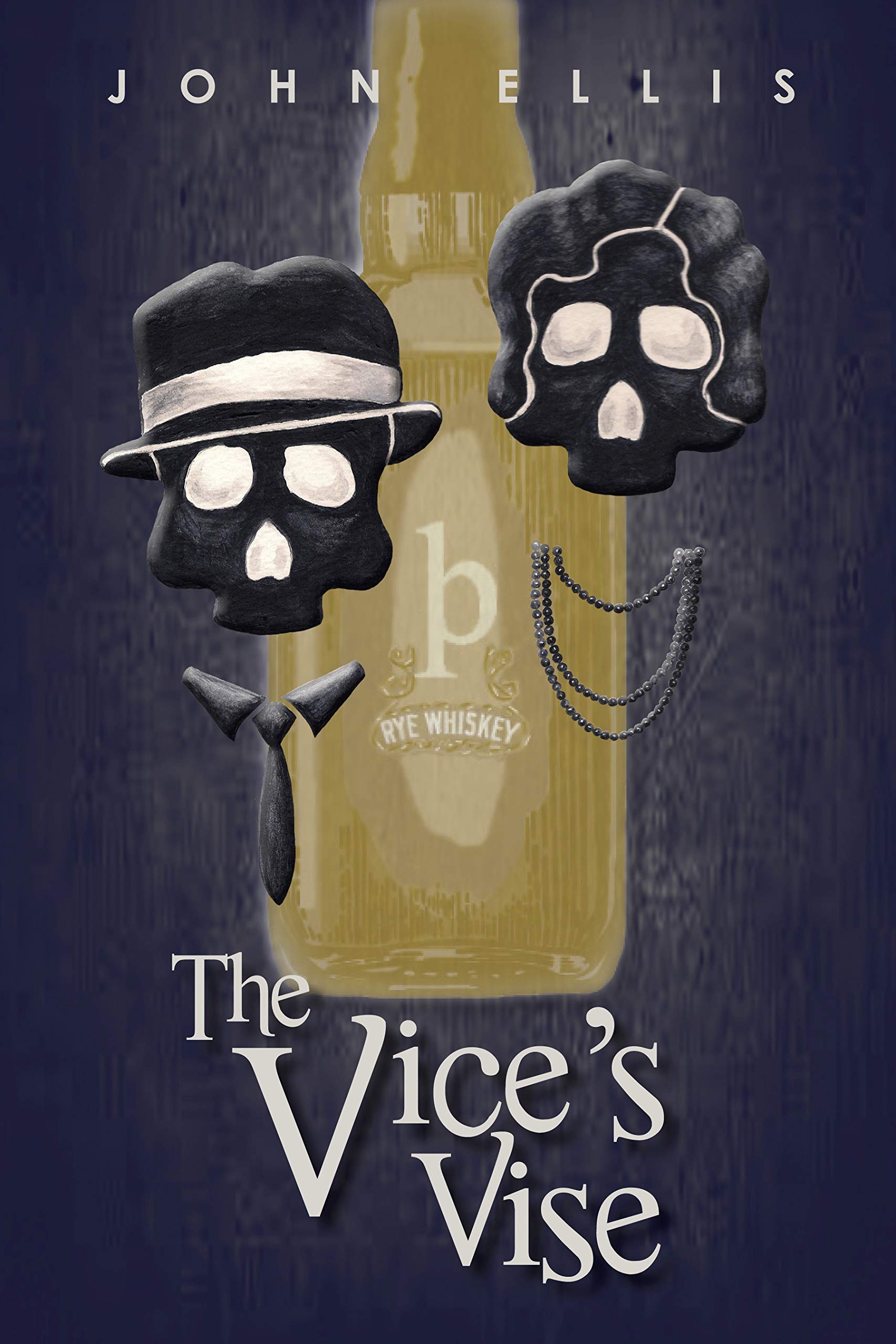 The Vice's Vise by John Ellis | Goodreads