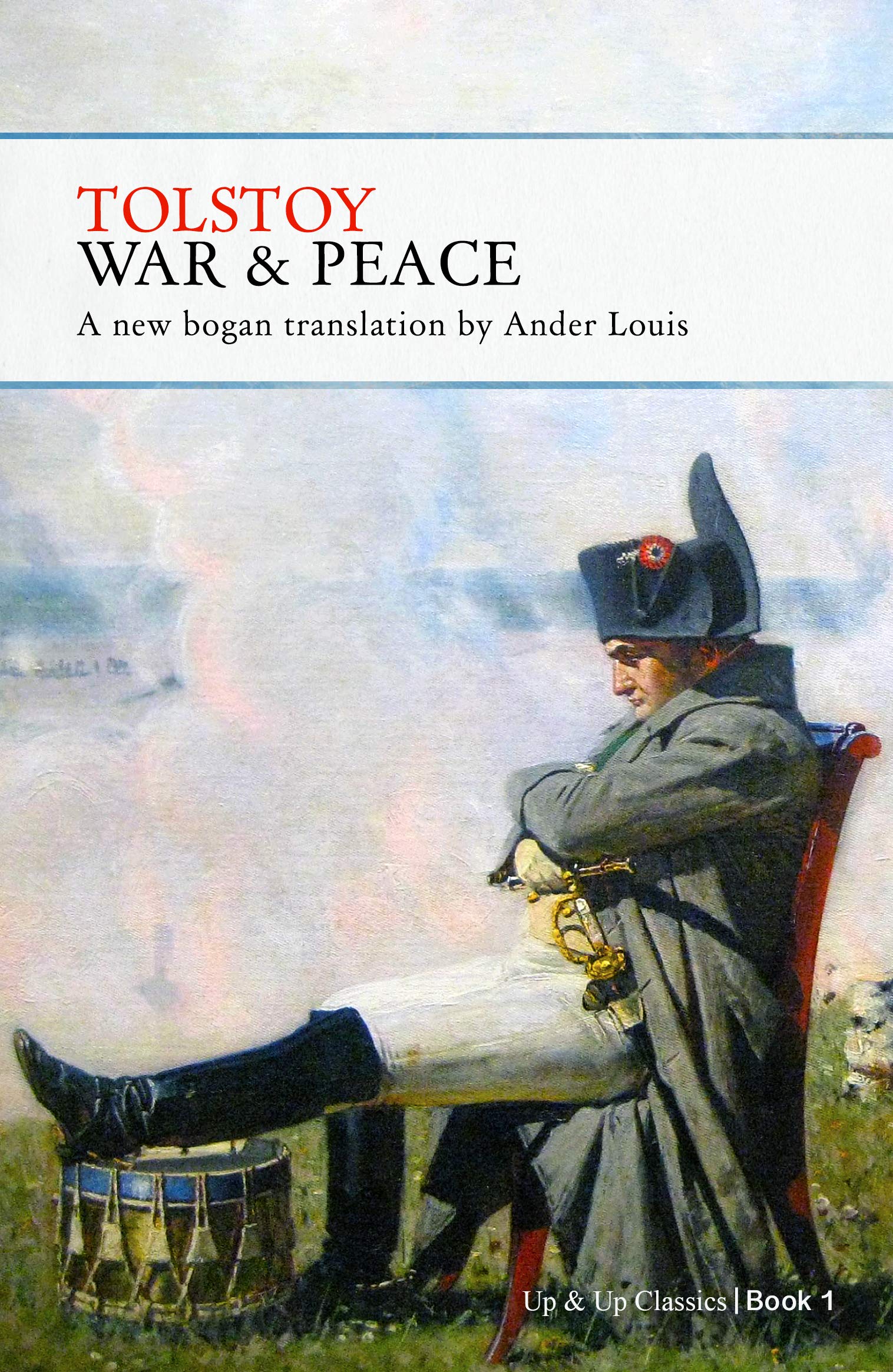 War and Peace: Bogan Translation - Book One by Leo Tolstoy | Goodreads