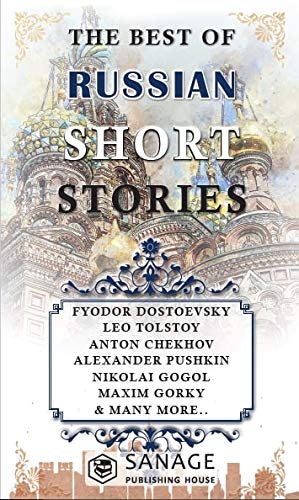 The Best Of Russian Short Stories by Fyodor Dostoevsky | Goodreads