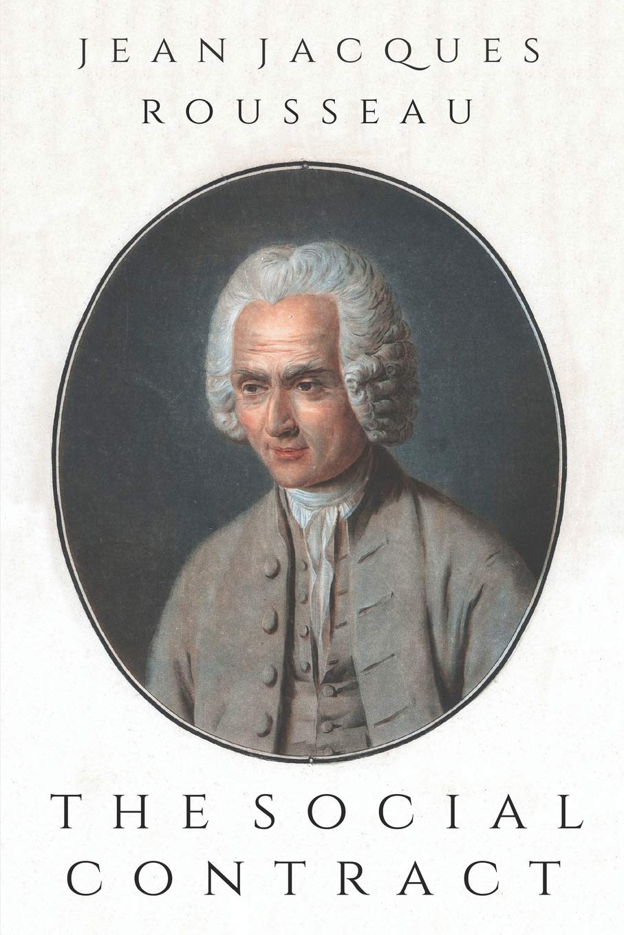 The Social Contract by Jean-Jacques Rousseau | Goodreads