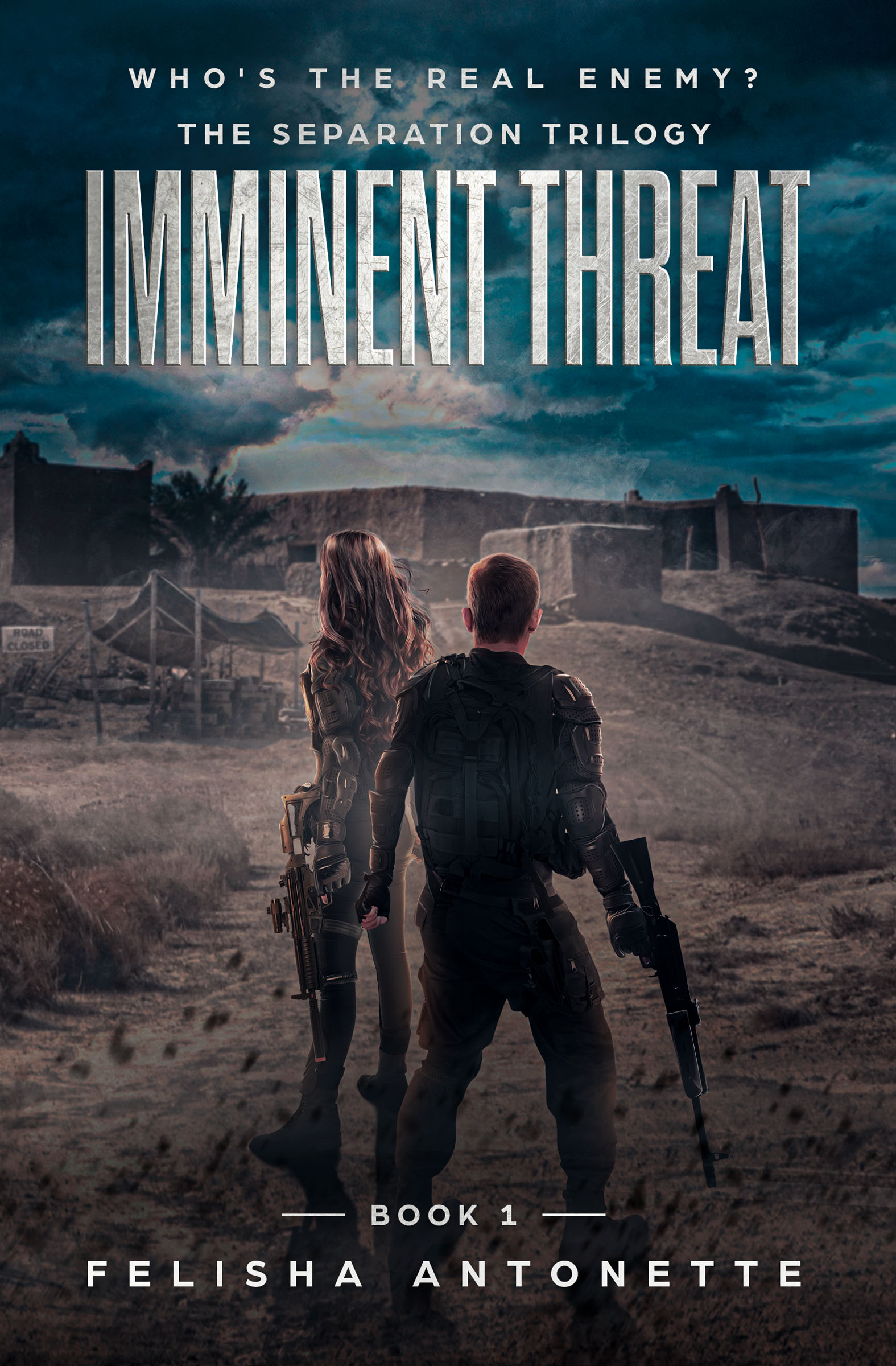 Imminent Threat (The Separation Trilogy #1) by Felisha Antonette ...