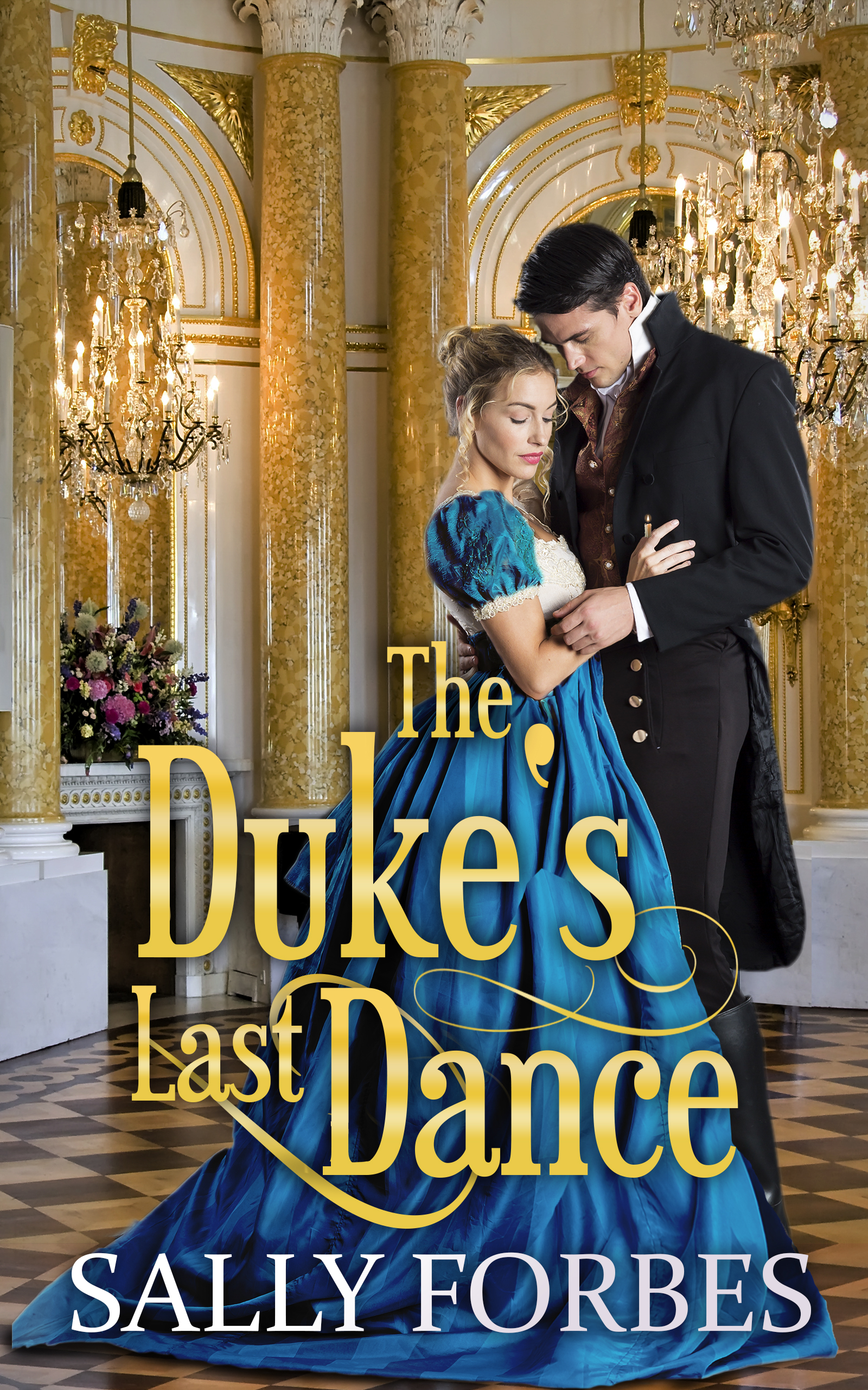 The Duke's Last Dance by Sally Forbes | Goodreads