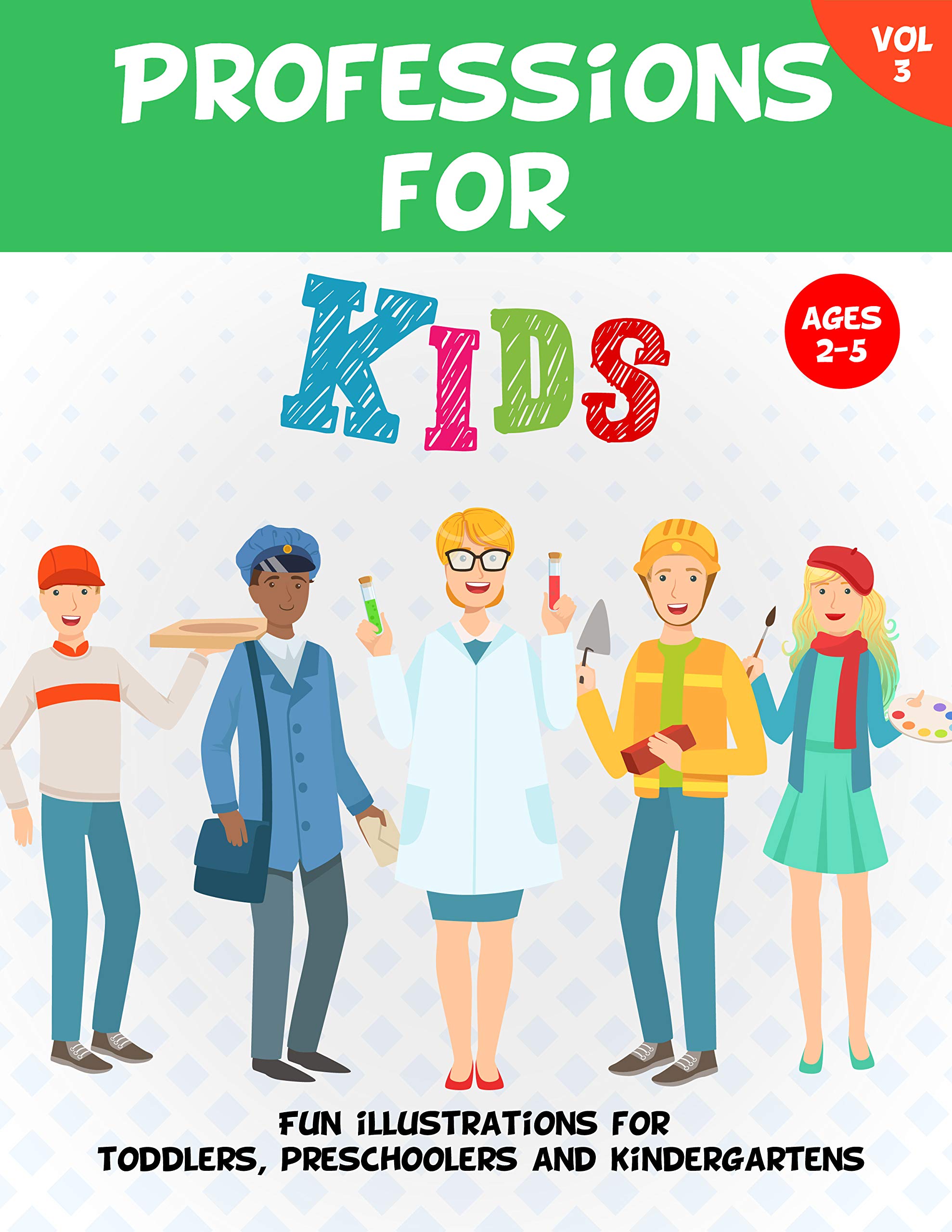 Professions for kids: Learning to identify professions / Vol 03: Fun ...