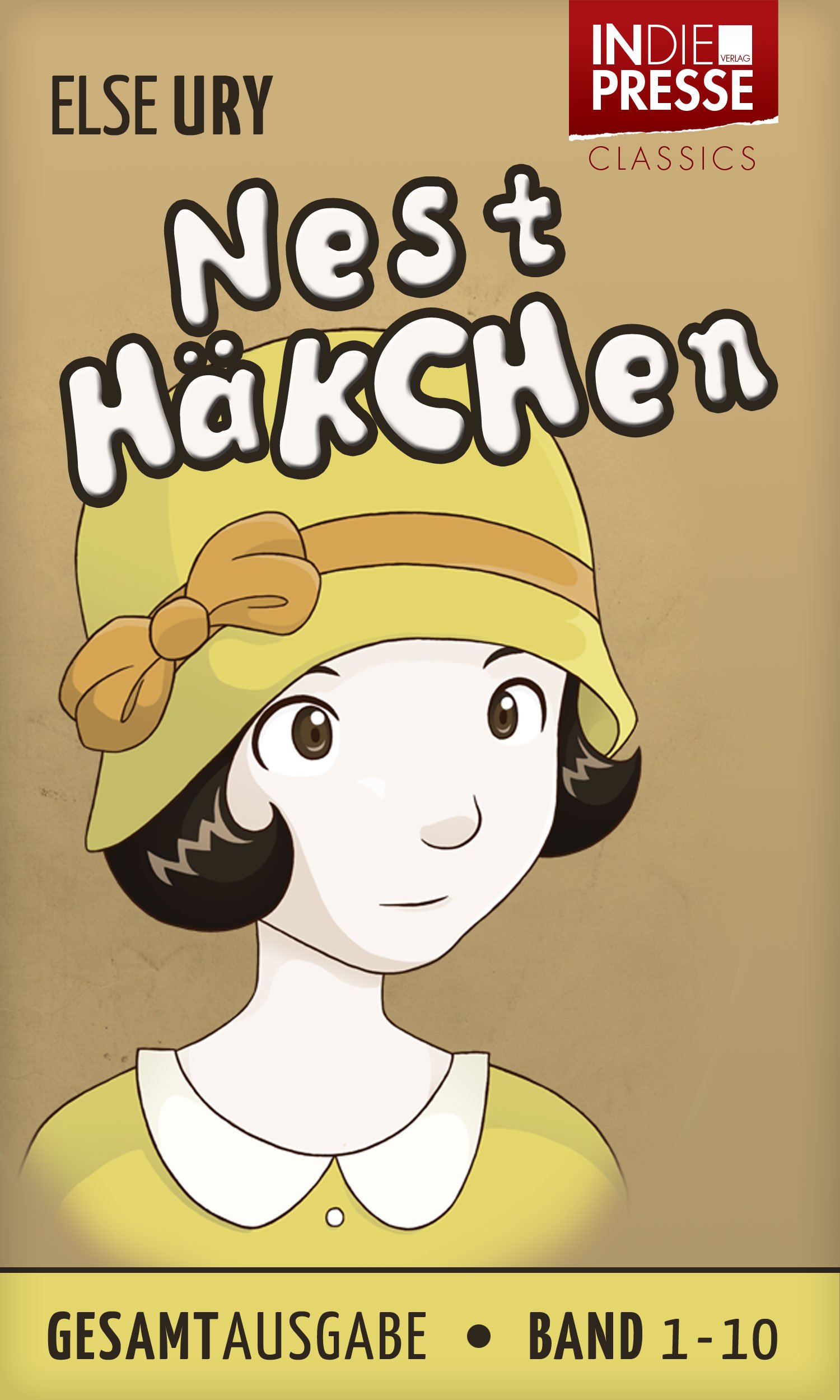 Else Ury - Nesthäkchen: Die Gesamtausgabe [Band 1 - 10 in vollständiger ...