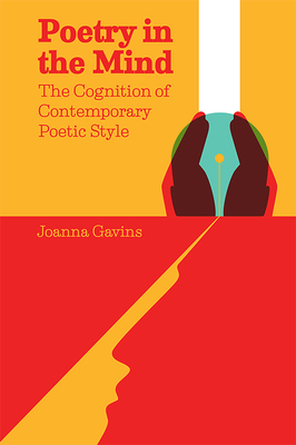 Poetry in the Mind: The Cognition of Contemporary Poetic Style by ...