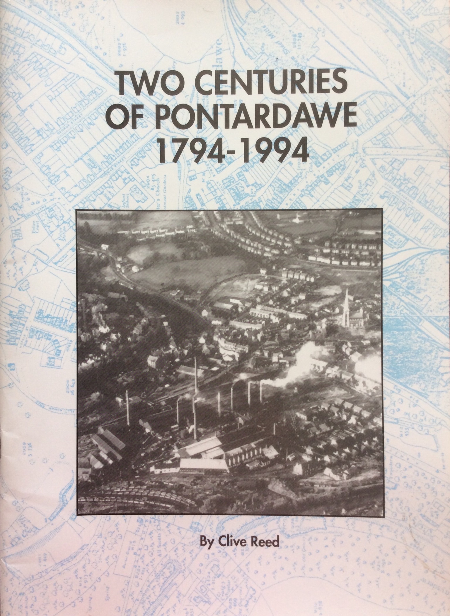 Two centuries of Pontardawe by Clive Reed | Goodreads