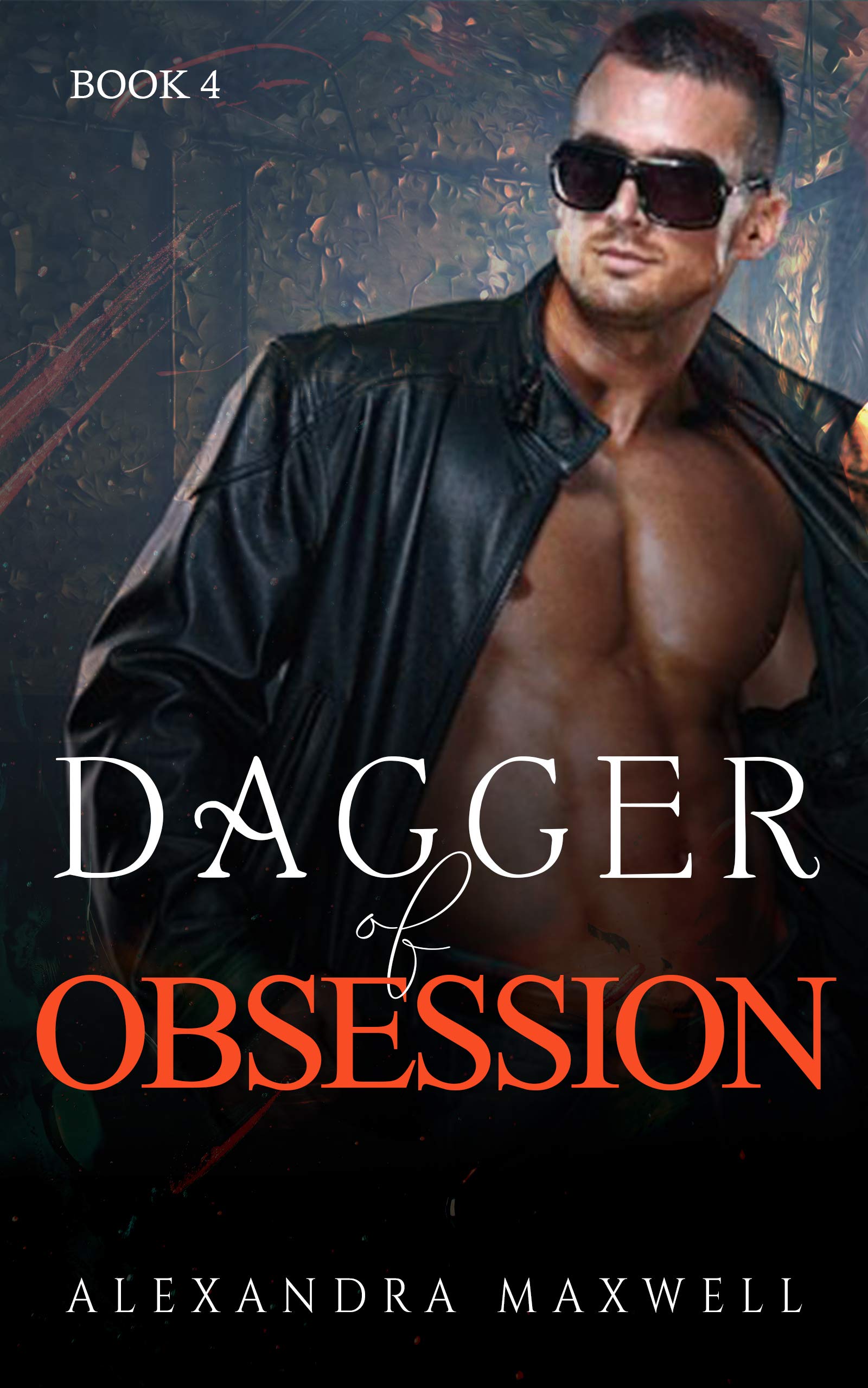Dagger of Obsession (Whitestone Alpha Agent, #4) by Alexandra Maxwell ...