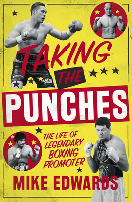Taking the Punches by Mike Edwards | Goodreads