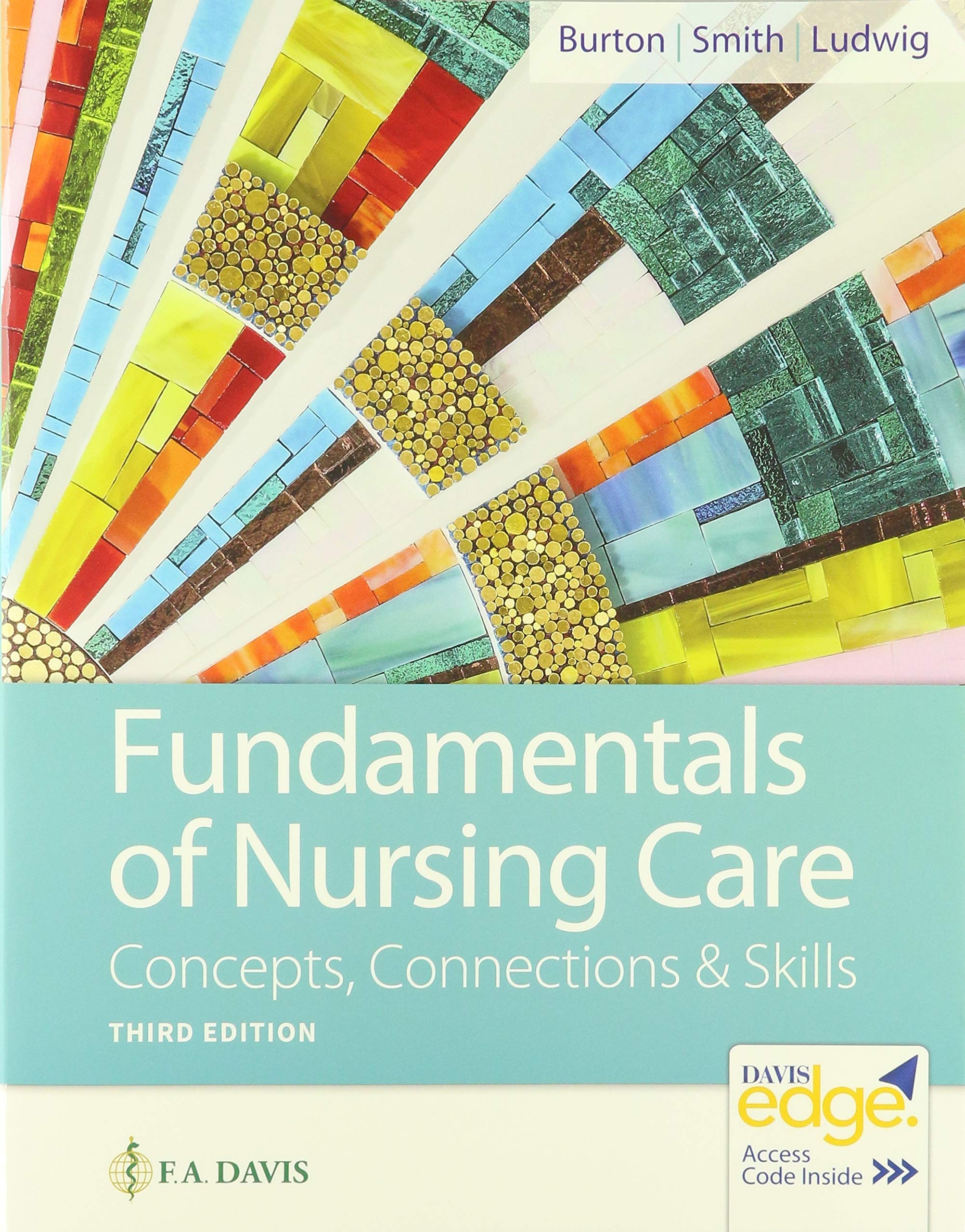 Package: Fundamentals of Nursing Care 3rd Ed & Fundamentals of Nursing Care Study Guide 3rd Ed ...