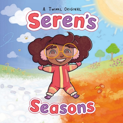 Seren's Seasons: This beautifully illustrated picture book is perfect ...