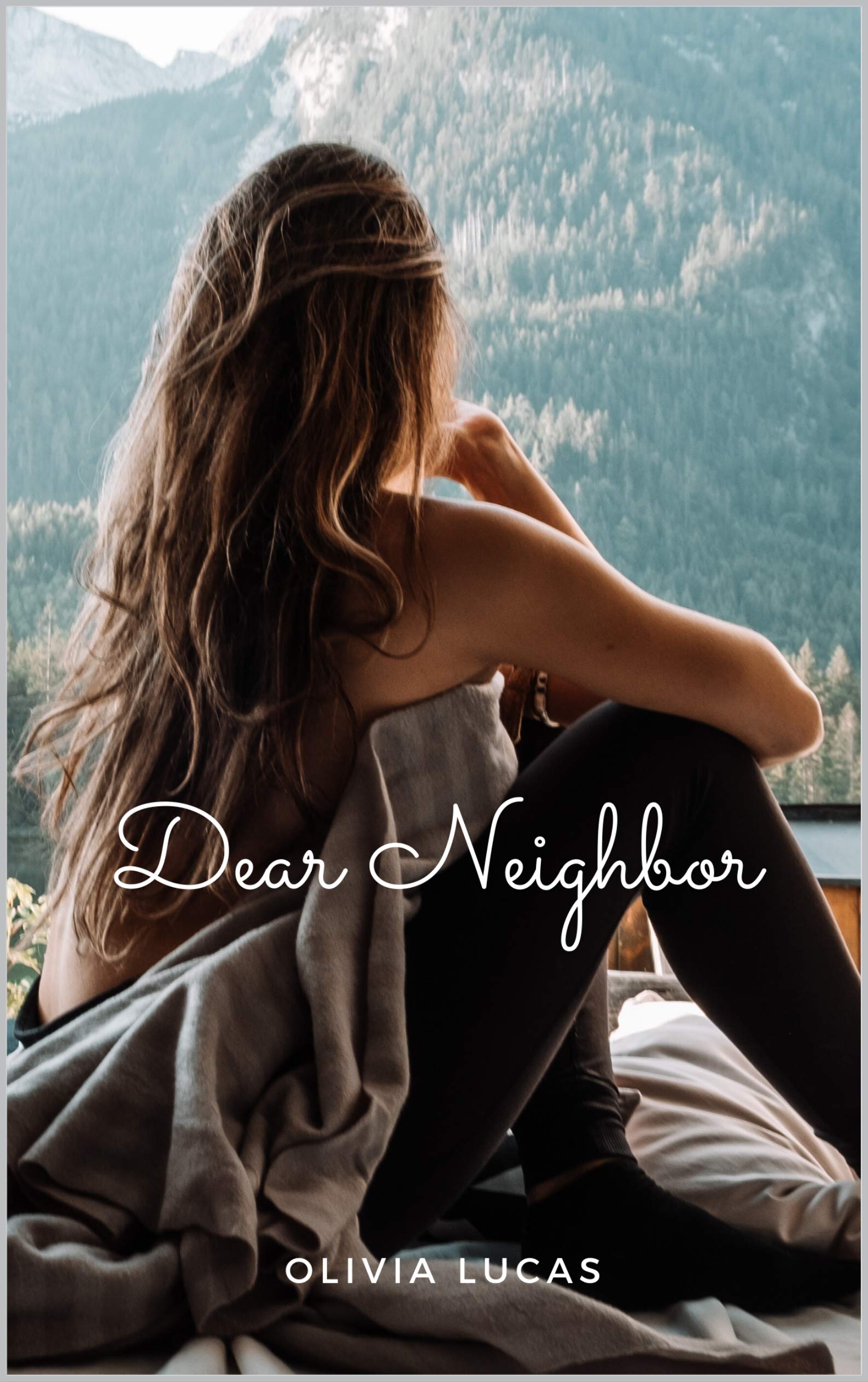 Dear Neighbor by Olivia Lucas | Goodreads