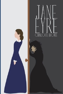 Jane Eyre: A Victorian literature "Annotated" by Charlotte Brontë ...